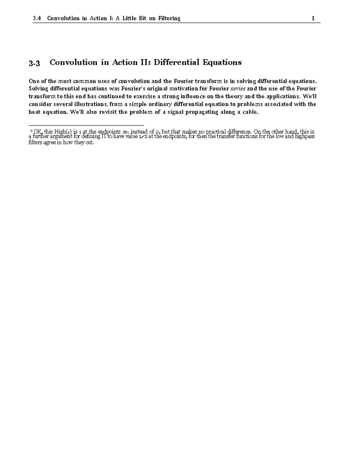 Convolution in Action II - Solving differential equations was Fourier’s ...