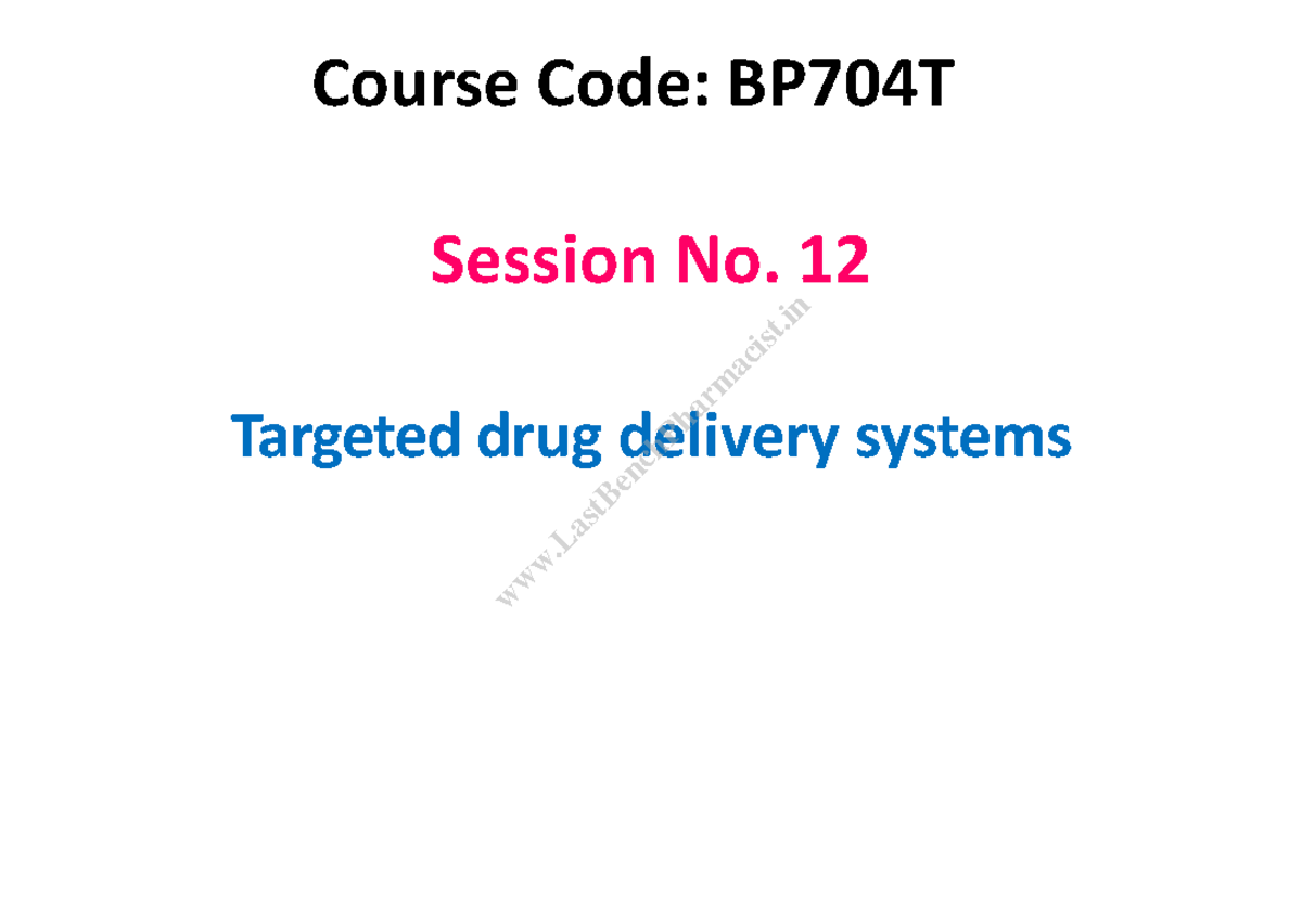 Targeted DDS- Concepts - Course Code: BP704T Session No. 12 Targeted ...