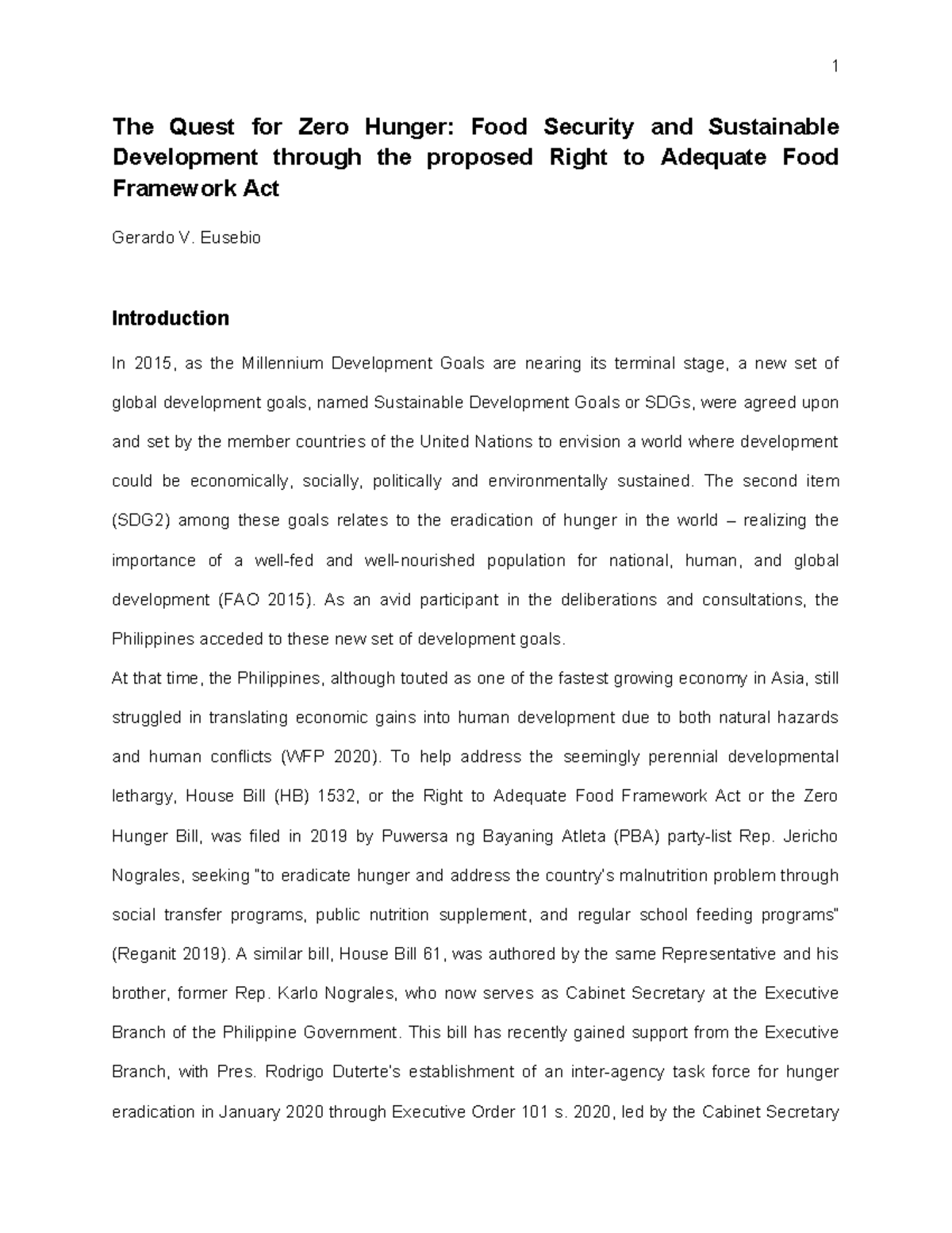 The Quest for Zero Hunger Food Security - Eusebio Introduction In 2015 ...