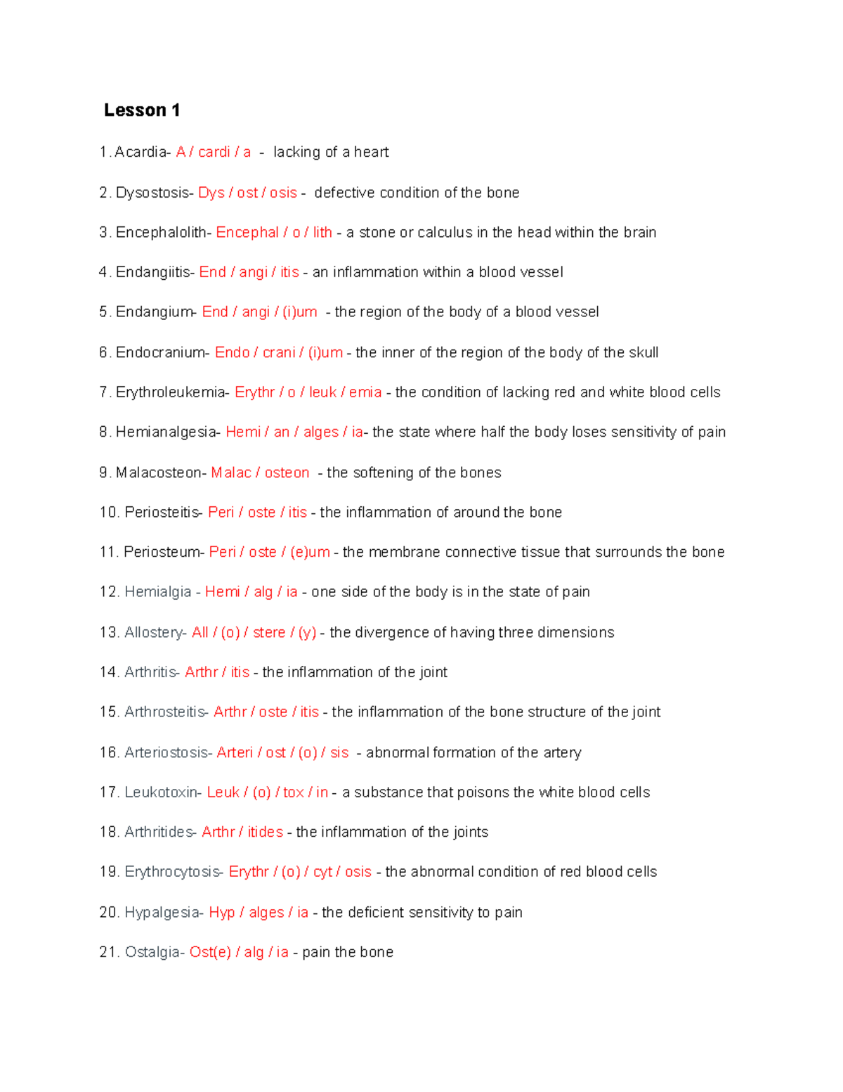 Lesson 1 - Medical Terms to know - Lesson 1 Acardia- A / cardi / a ...