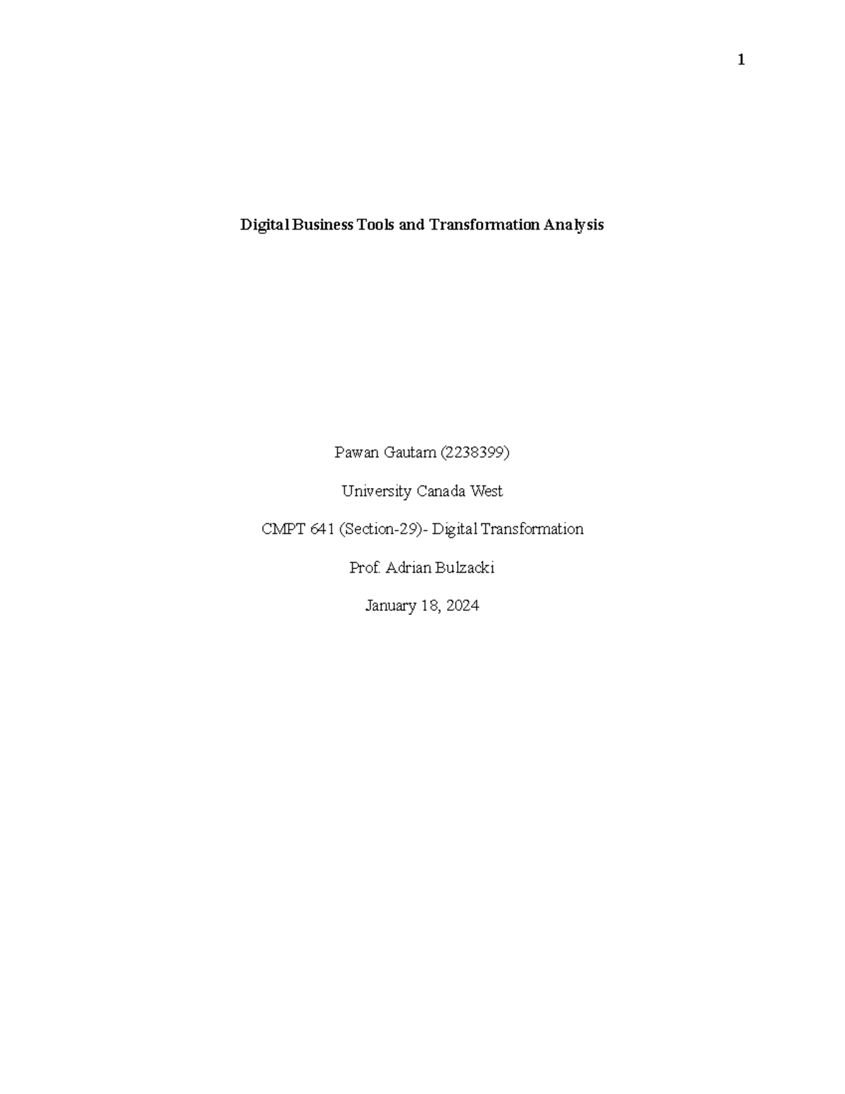 Assignment 1 Digital transformation tools - Digital Business Tools and ...