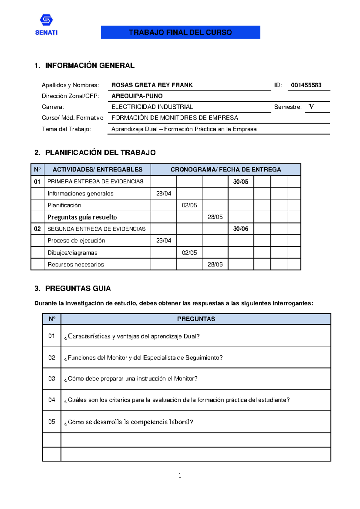 Trabajo Final Preguntas - 1. INFORMACIÓN GENERAL Apellidos y Nombres ...