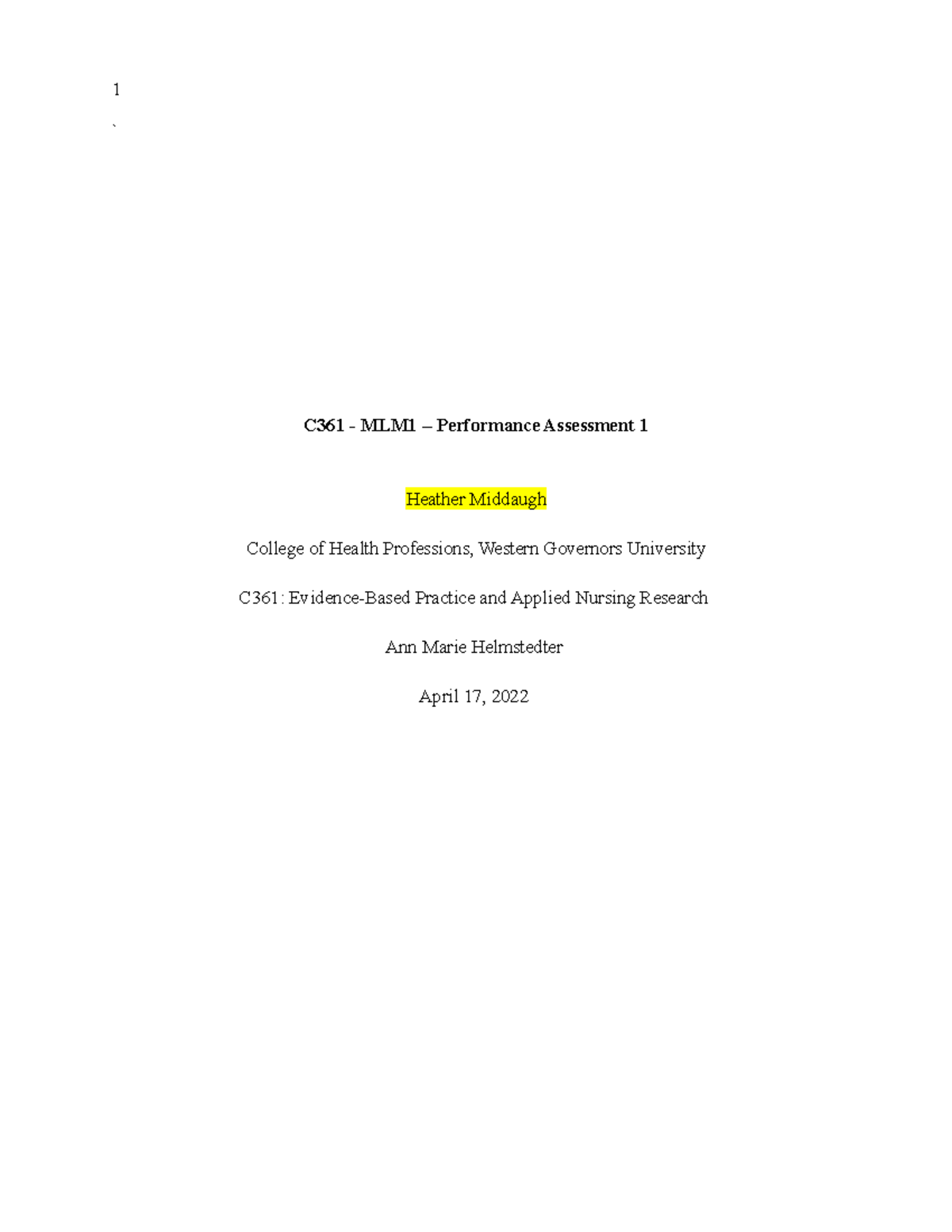 C361 MLM 1 TASK 1 - applied nursing research and evidence practice ...