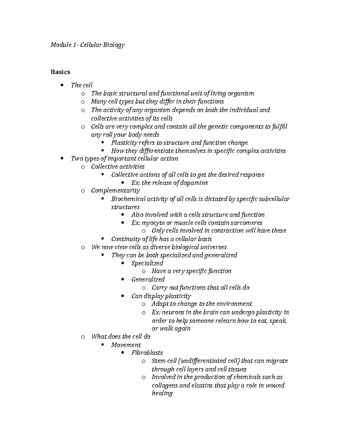 Module 1- cell bio - Module 1- Cellular Biology Basics The cell o The ...
