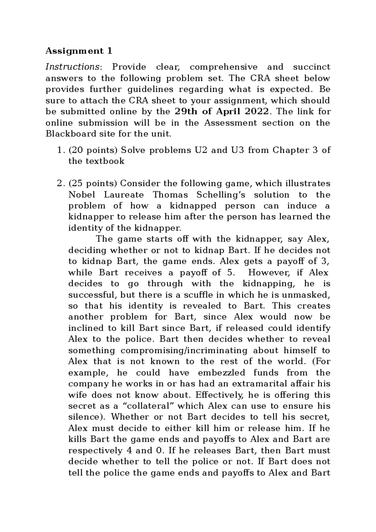 Instructions: Provide clear, comprehensive and succinct answers to the ...