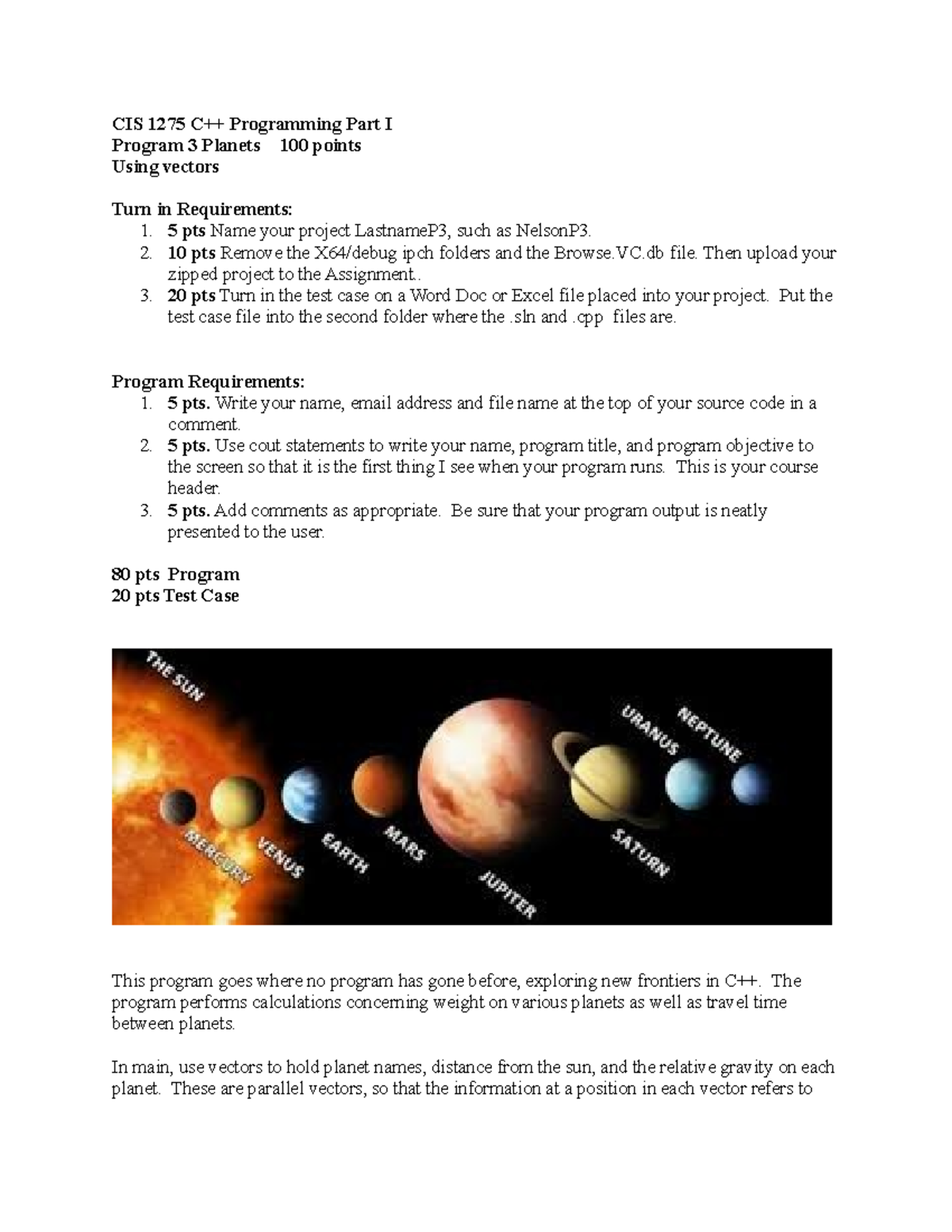 P3 Planets rev - awaw - CIS 1275 C++ Programming Part I Program 3 ...