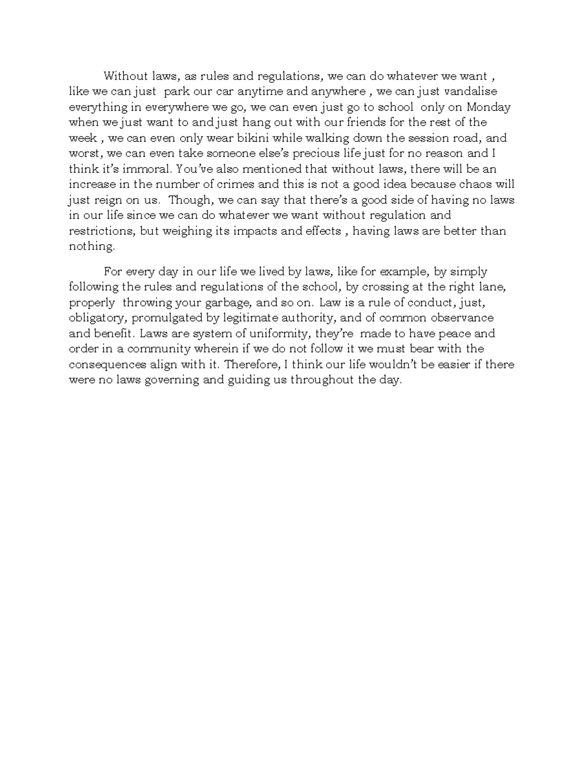 WOL - LIFE WITHOUT LAW - Without laws, as rules and regulations, we can ...