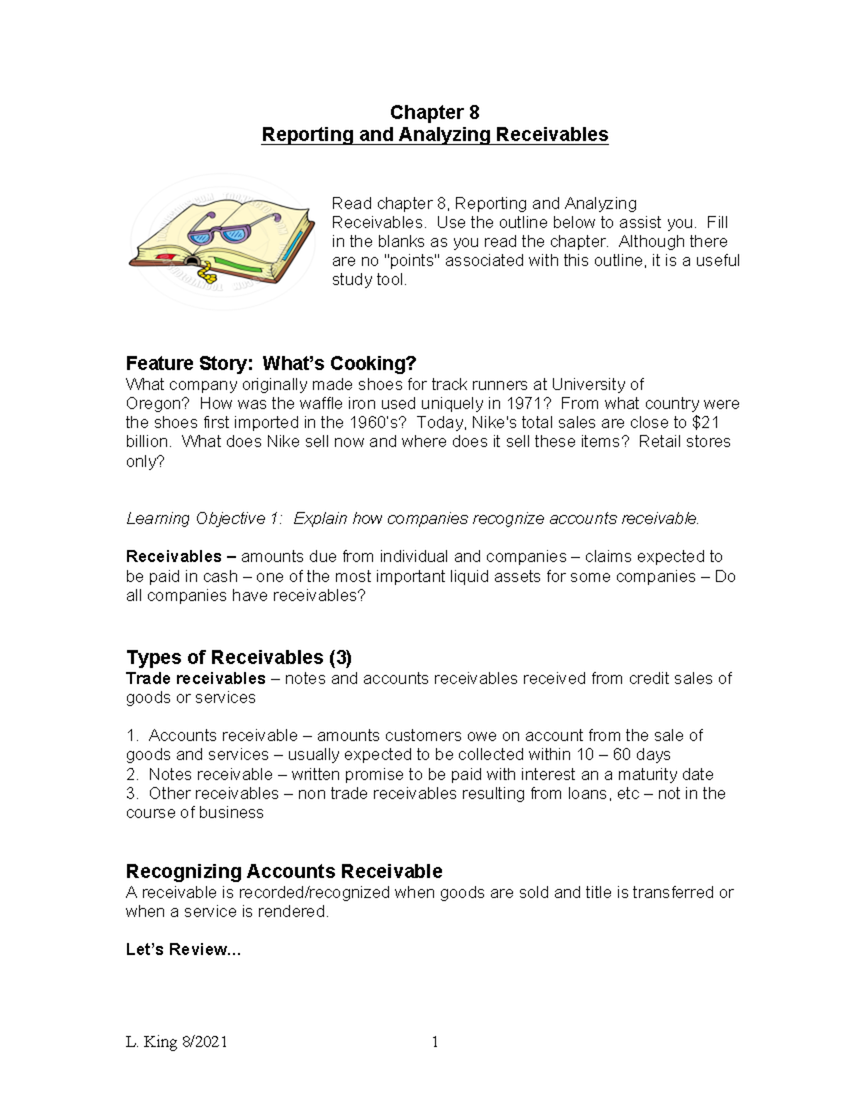 W Chapter 8 - coursework - Chapter 8 Reporting and Analyzing Receivables Read chapter 8 ...