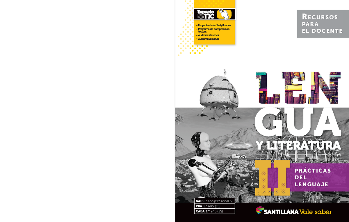 Lengua y Literatura II . Recursos para el docent - P R Á C T I C A S D ...