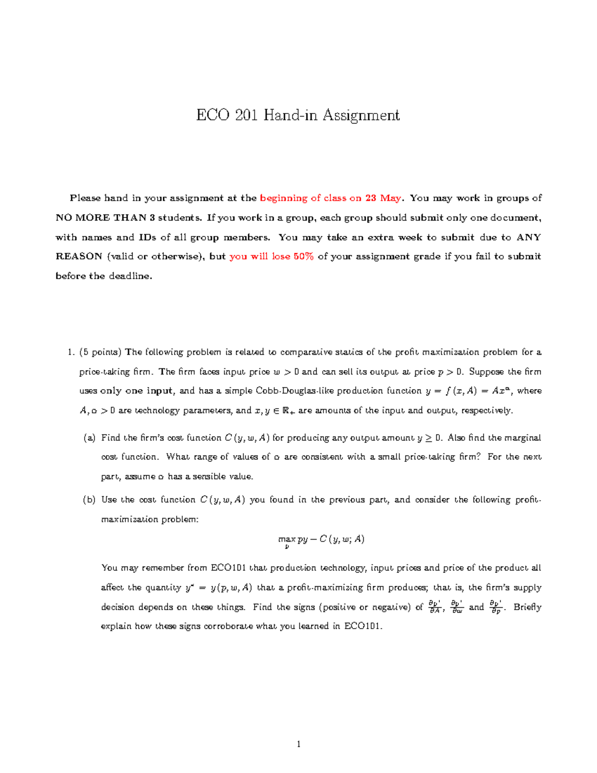 ECO201 Hand-in Assignment - ECO 201 Hand-in Assignment Please hand in your assignment at the ...