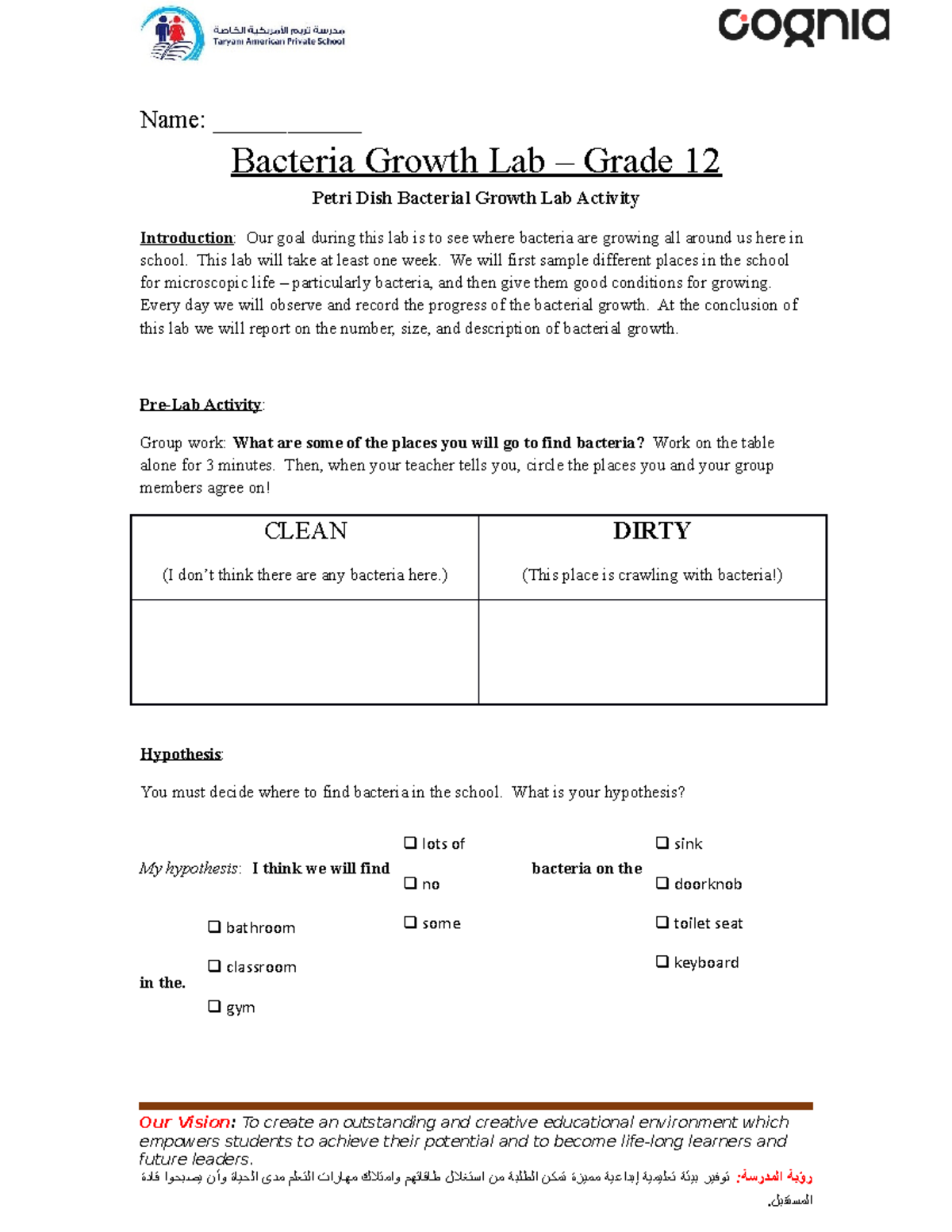 Growing bacteria lab - Grade 12 - Name: ____________ Bacteria Growth ...