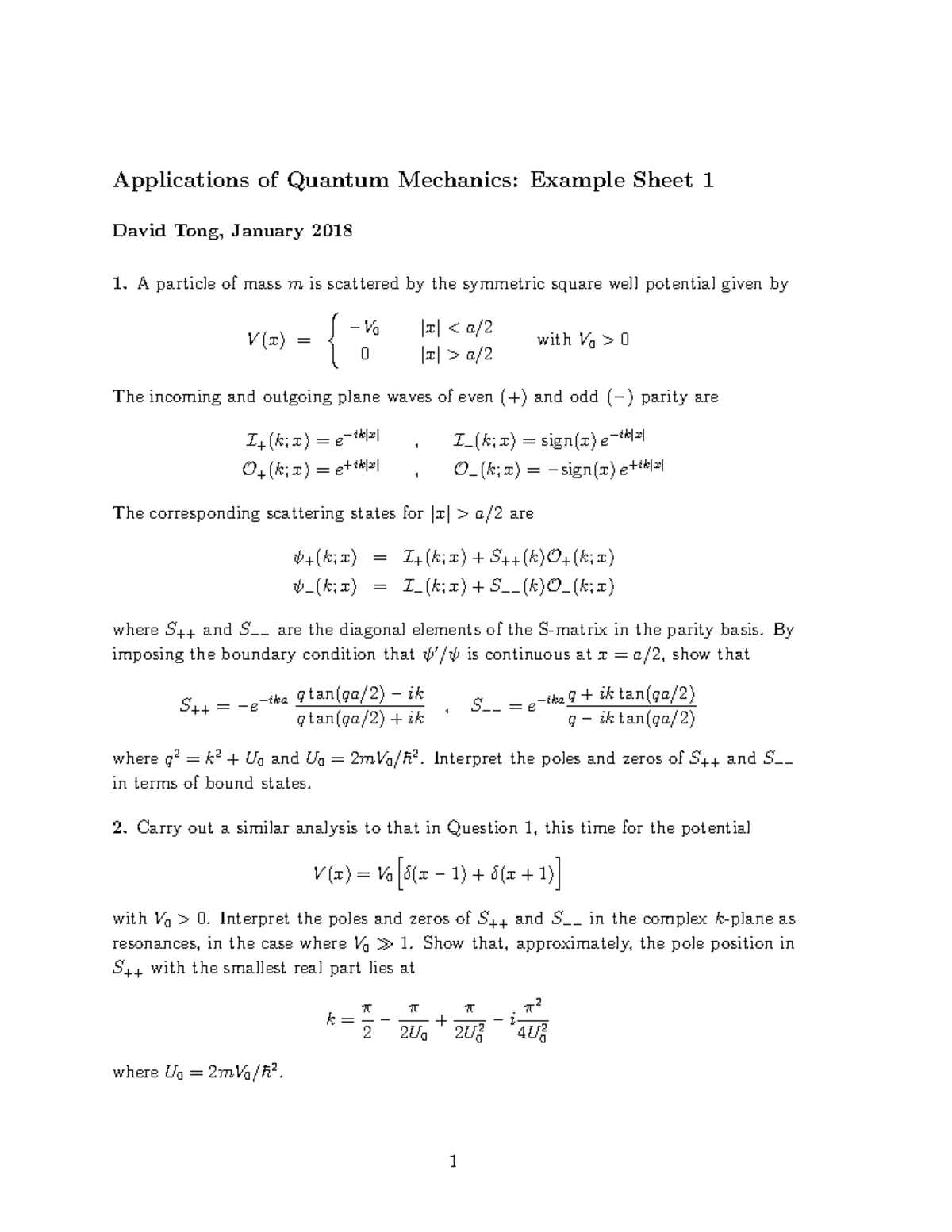 Applications of Quantum Mechanics Example Sheet 1 - A particle of mass ...