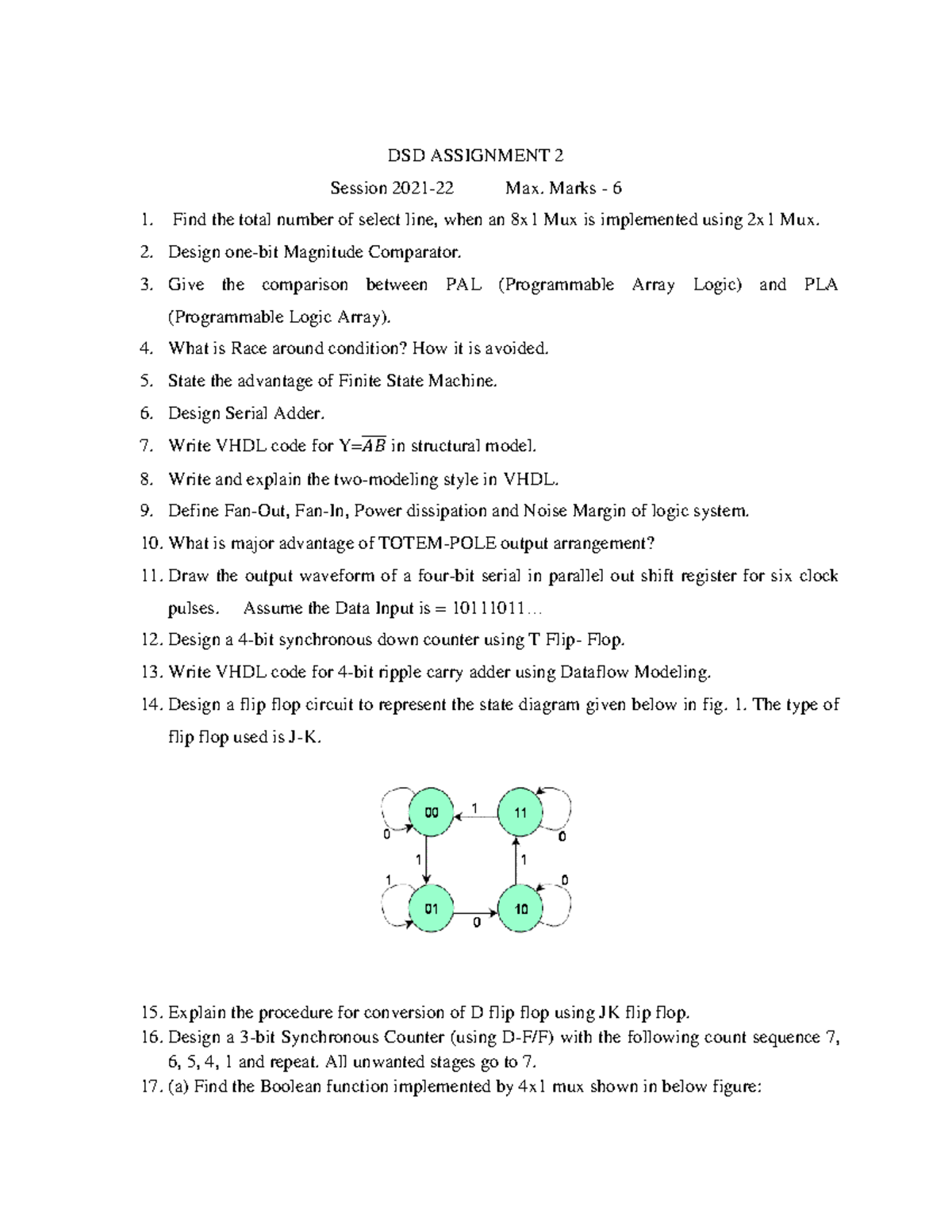 Dsd assignment - digital system design - DSD ASSIGNMENT 2 Session 2021-22 Max. Marks - 6 Find ...