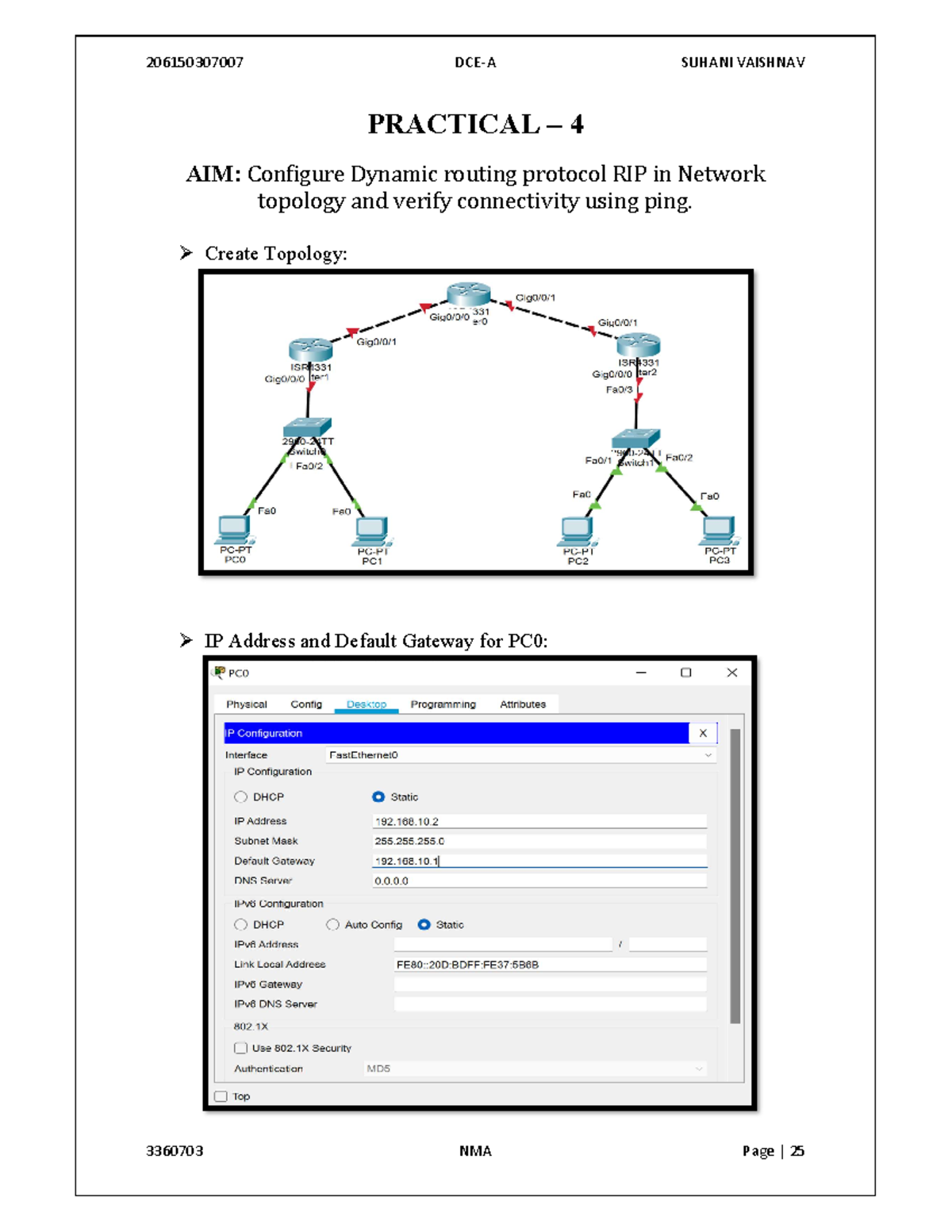 NMA-5 - nma - PRACTICAL – 4 AIM: Configure Dynamic routing protocol RIP in Network topology and ...