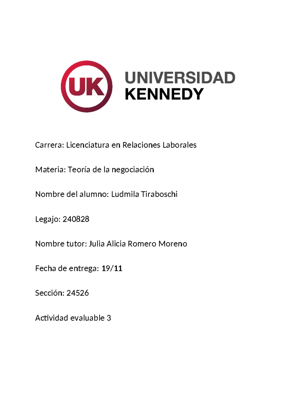 Actividad evaluable 3 TN - Carrera: Licenciatura en Relaciones ...