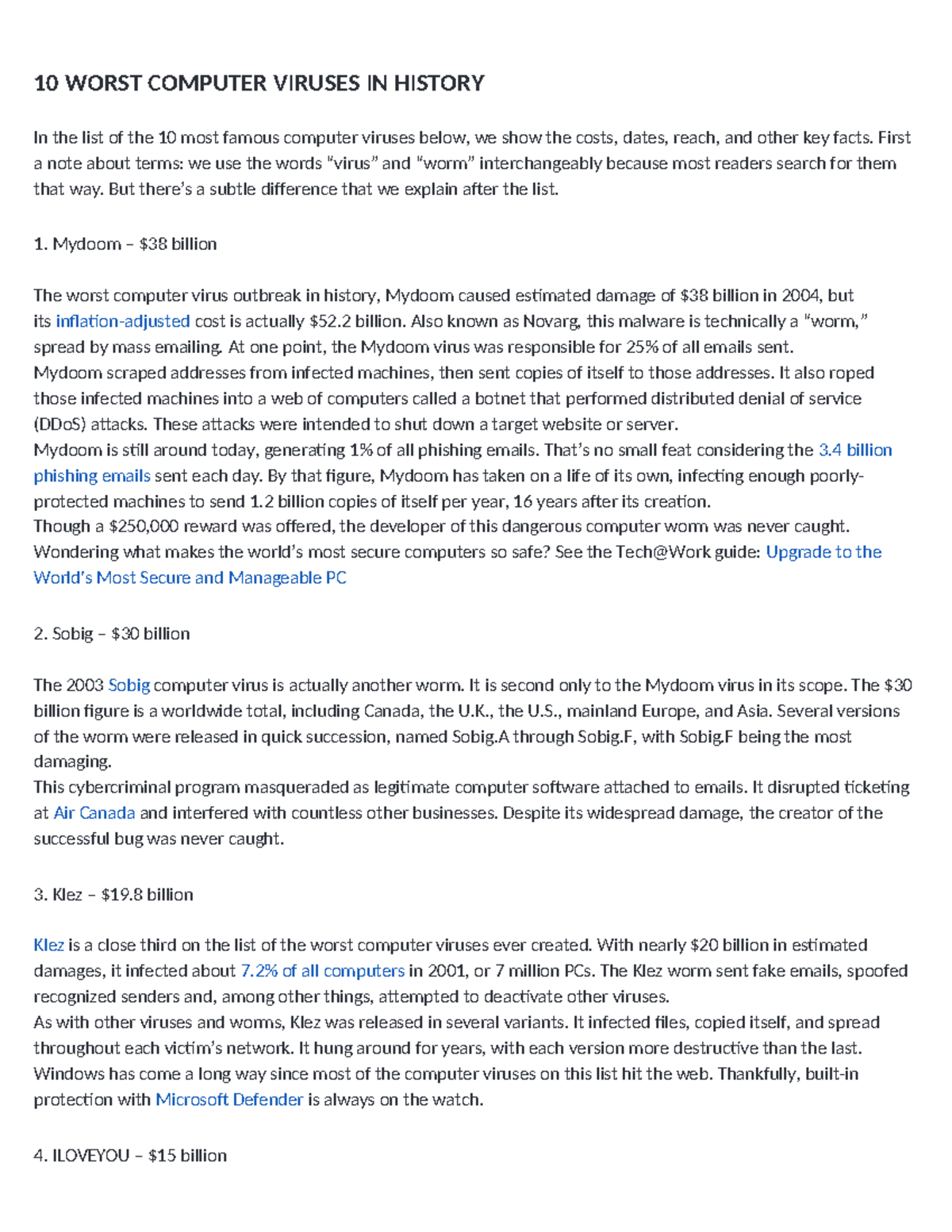 10 worst computer viruses in history - 10 WORST COMPUTER VIRUSES IN HISTORY In the list of the ...