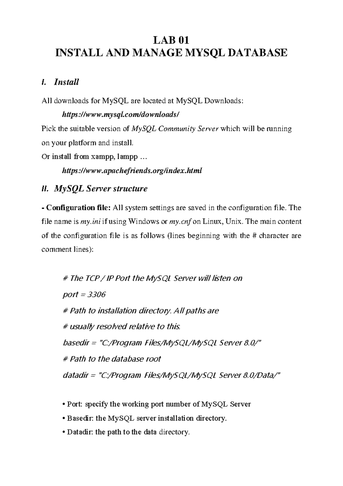 LAB01 Mysql - no description - LAB 01 INSTALL AND MANAGE MYSQL DATABASE I. Install All downloads ...