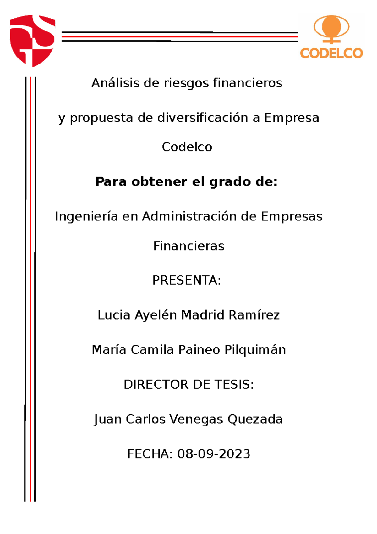 Informe 2 Codelco Definitivo - Análisis de riesgos financieros y propuesta de diversificación a ...