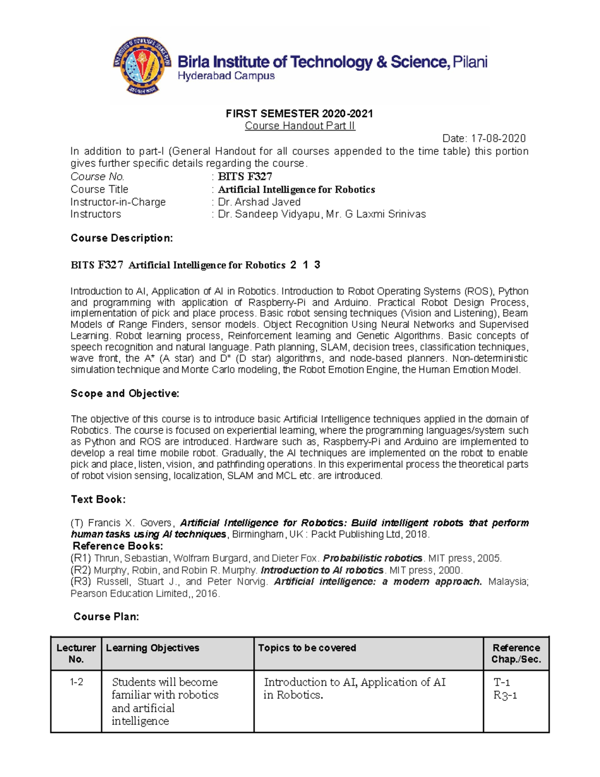 BITS F327 Artificial Intelligence FOR Robotics First Semester 2020-21 Handout - FIRST SEMESTER ...