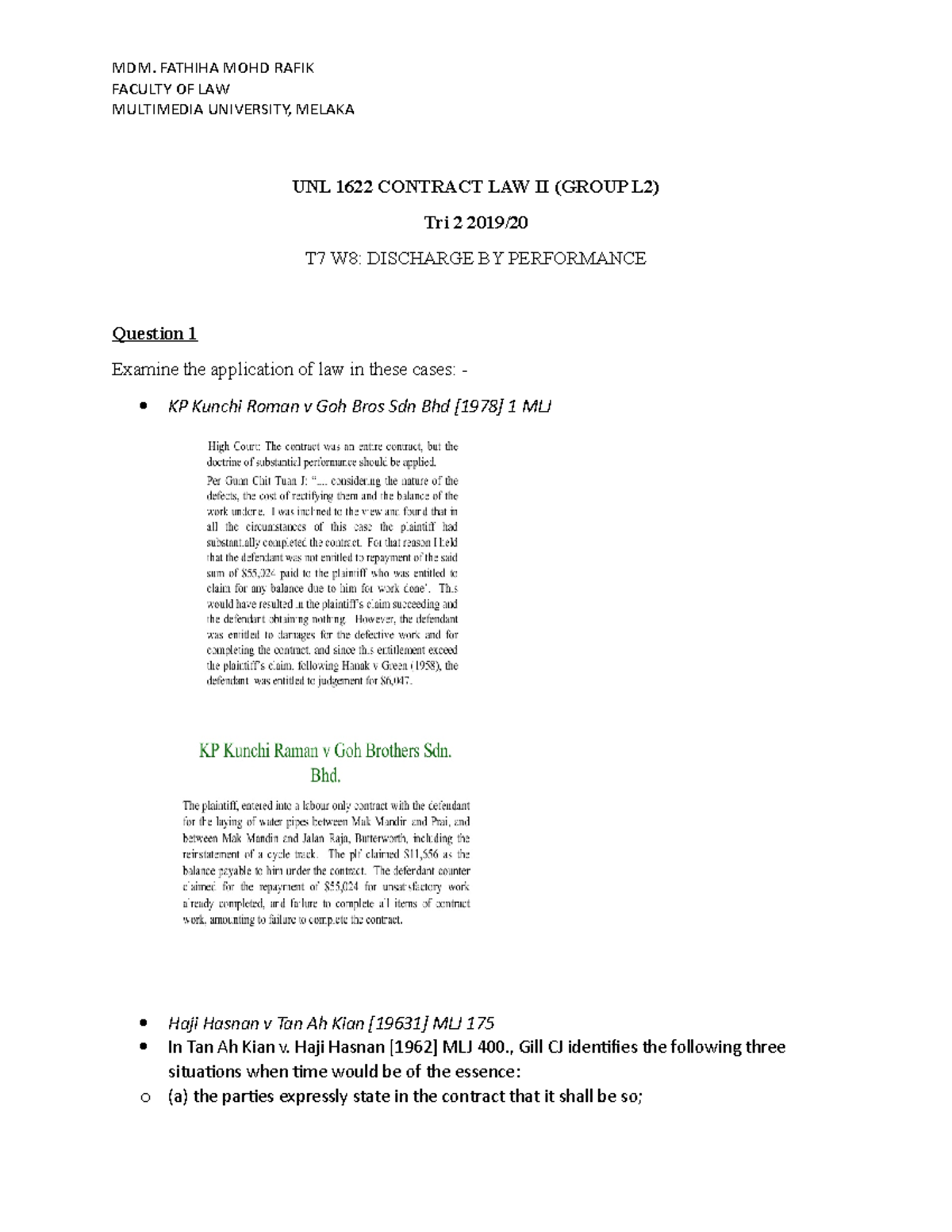 Tutorial 7 Week 8 Contract - MDM. FATHIHA MOHD RAFIK FACULTY OF LAW MULTIMEDIA UNIVERSITY ...