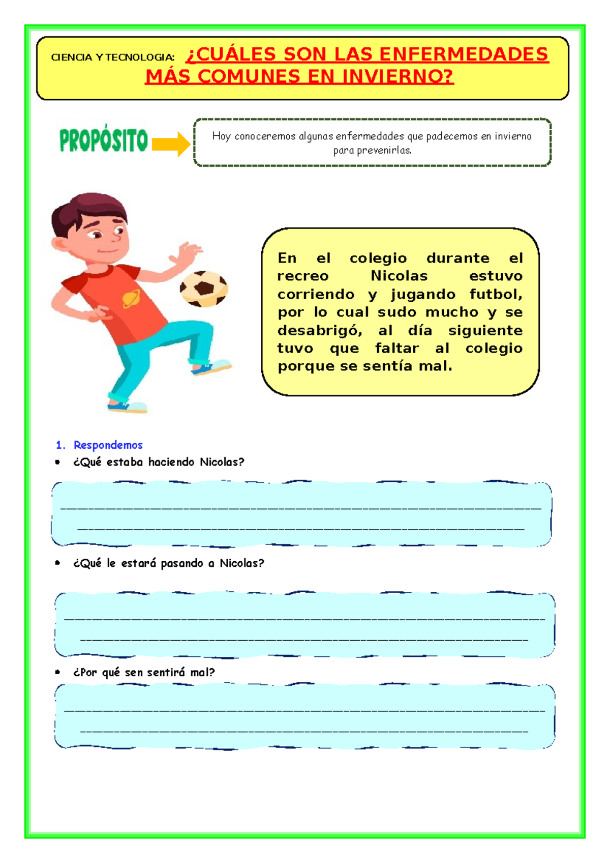 Ficha CT Enfermedades MAS Comunes EN Invierno - 1. Respondemos ¿Qué ... Ficha CT Enfermedades MAS Comunes EN Invierno - 1. Respondemos ¿Qué ...