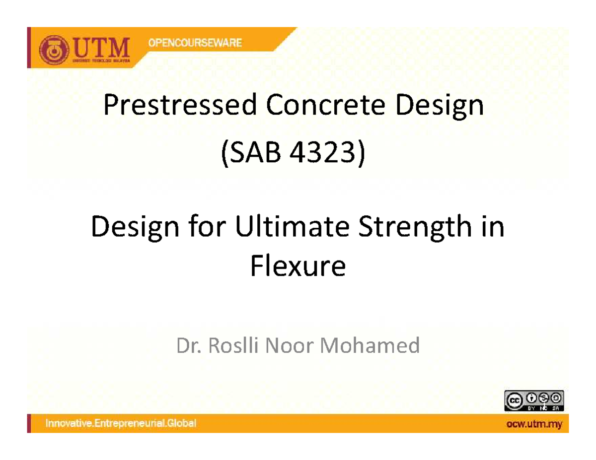 SAB4323 OCW Topic 7 - Prestressed Concrete Design (SAB 4323) Design for ...