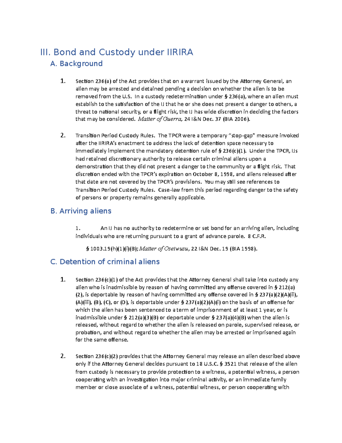 Immigration law m2 - III. Bond and Custody under IIRIRA A. Background 1 ...