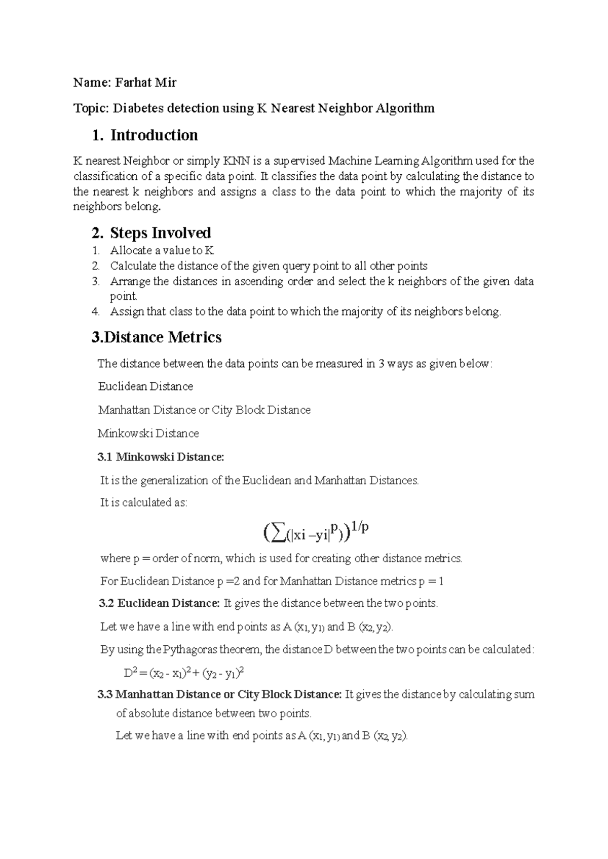 K Nearest Neighbor Algorithm Documentation - Name: Farhat Mir Topic ...