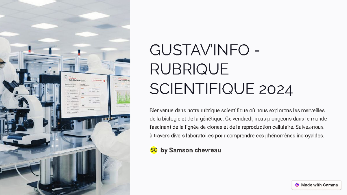 Untitled - GUSTAV’INFO - RUBRIQUE SCIENTIFIQUE 2024 Bienvenue dans ...