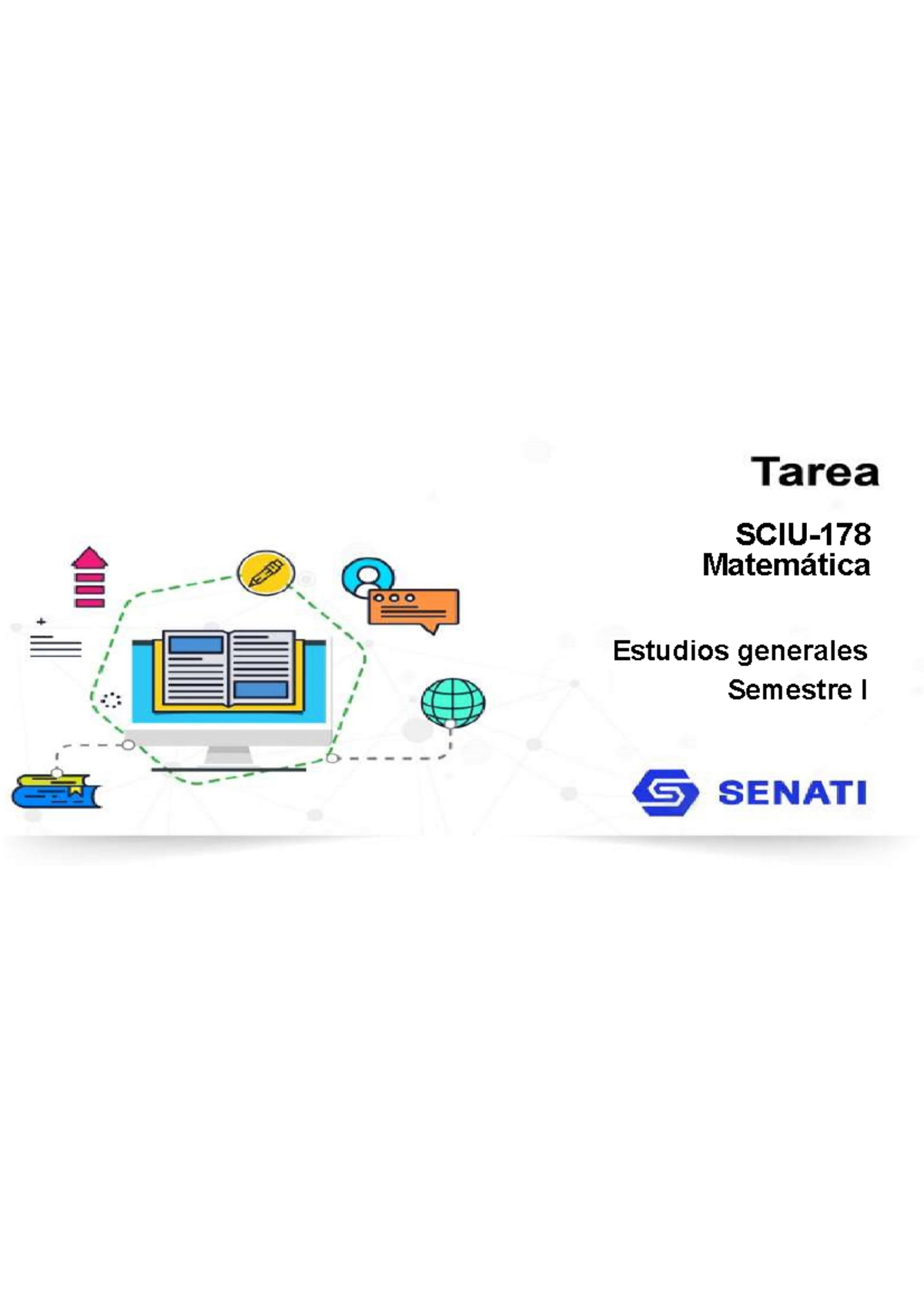 SCIU-178 Tarea U013 alex añez - Fisica y Quimica - Matemáticas SCIU ...