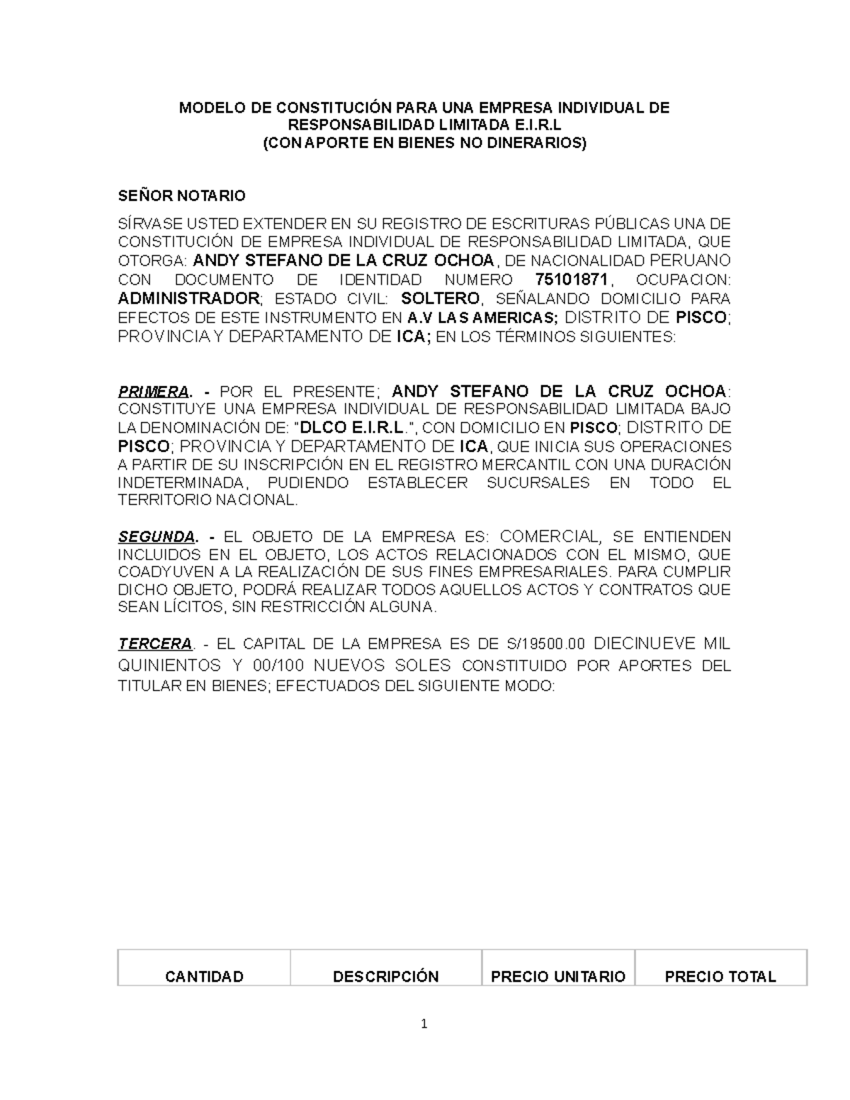 Minuta DE EIRL - Derecho Empresarial- Modelo DE Constitución PARA UNA Empresa Individual DE ...