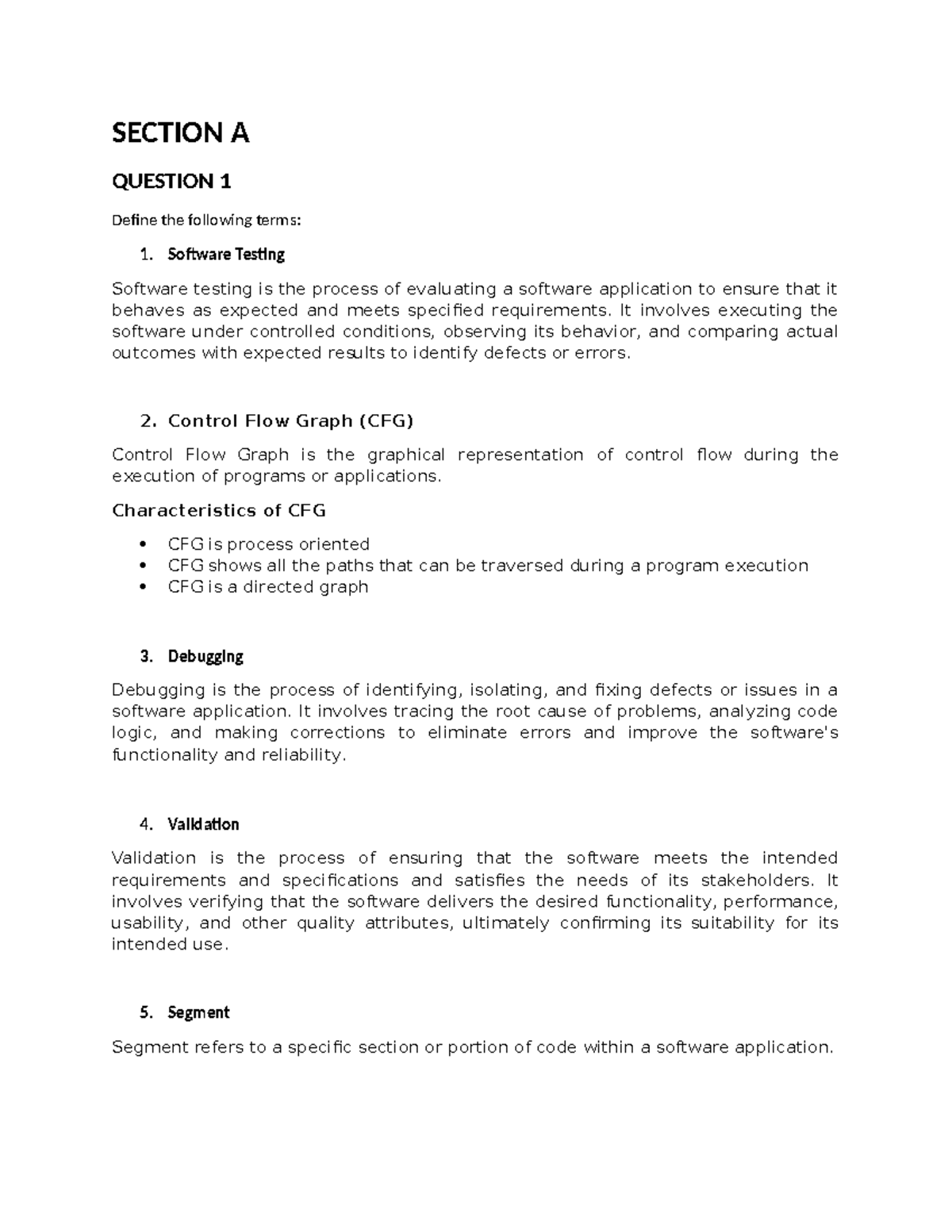 Software Testing Exame - SECTION A QUESTION 1 Define the following ...