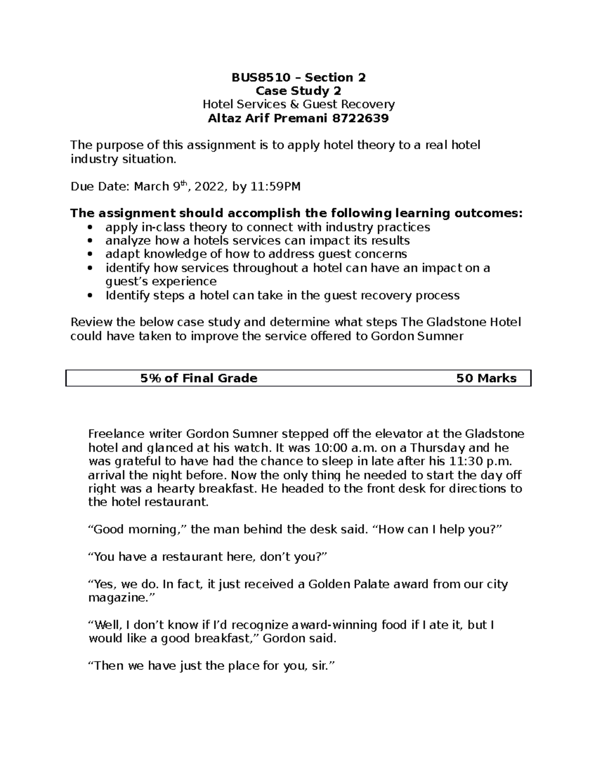 BUS8510 - Section 2 -Case Study 2 - Guest Recovery - 22W - BUS8510 ...