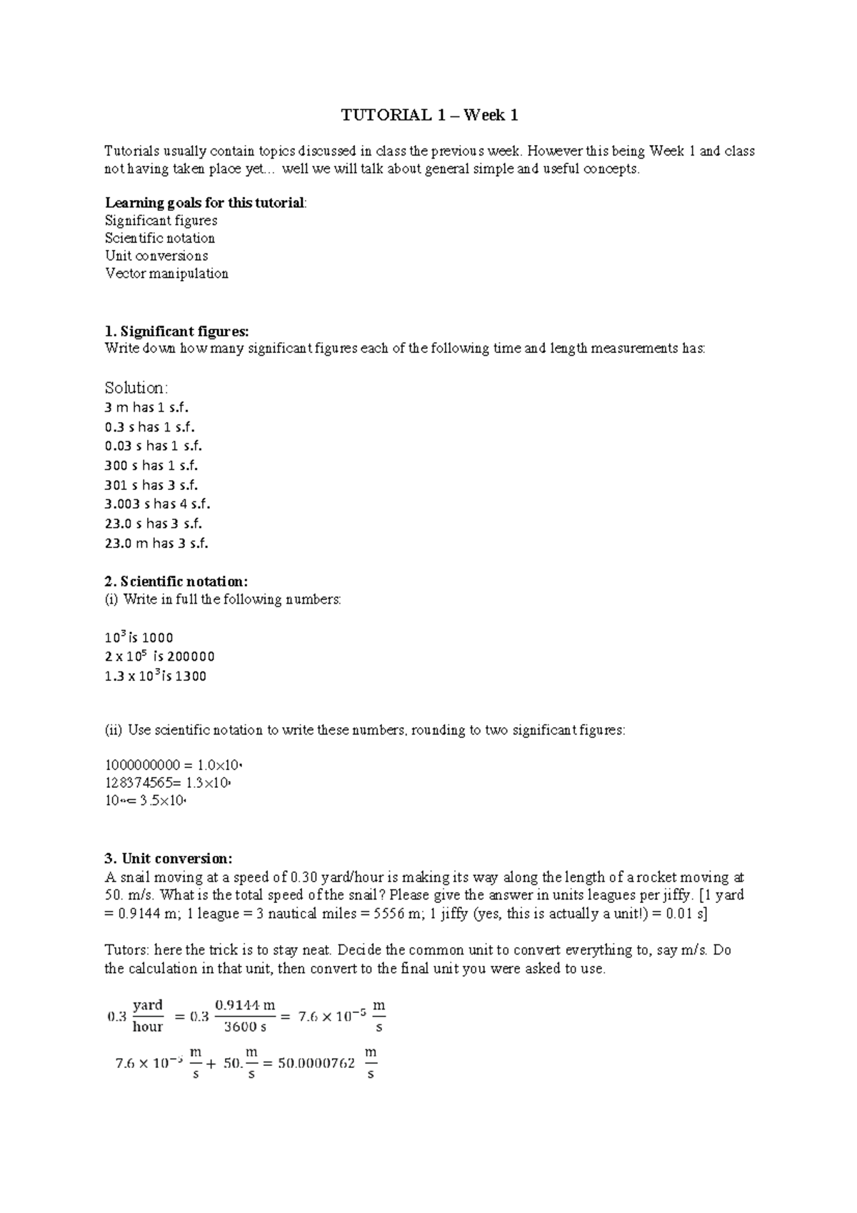 Tutorial 1 - Week 1 - Basics Solutions-1 - TUTORIAL 1 – Week 1 Tutorials usually contain topics ...