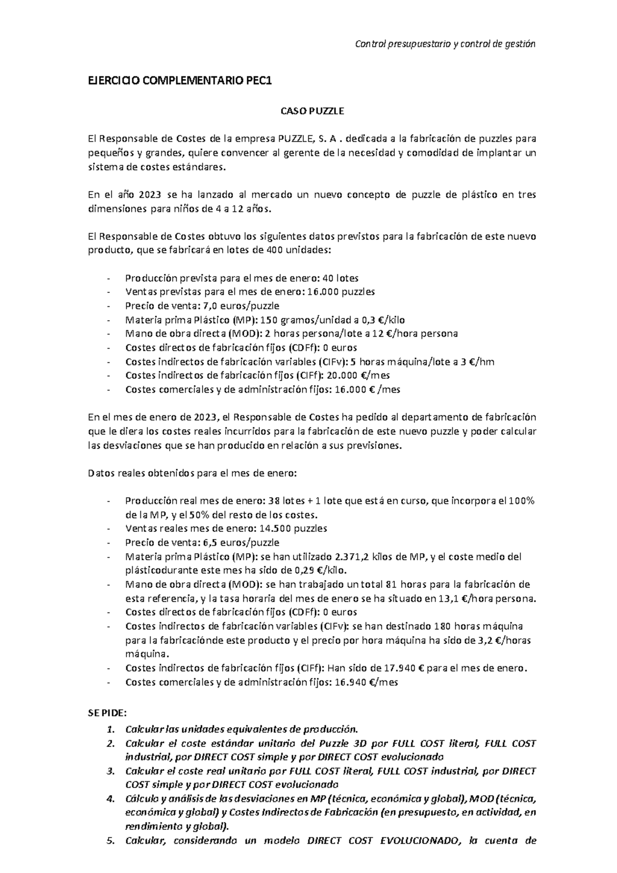 Ejercicio complementario PEC1 - EJERCICIO COMPLEMENTARIO PEC CASO PUZZLE El Responsable de ...