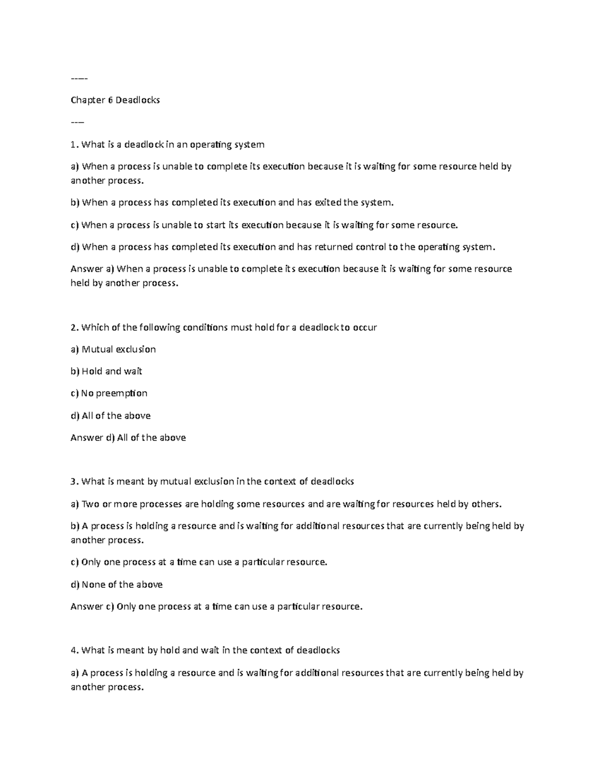 Chapter 6 osg - dsfsgd - Chapter 6 Deadlocks What is a deadlock in an ...