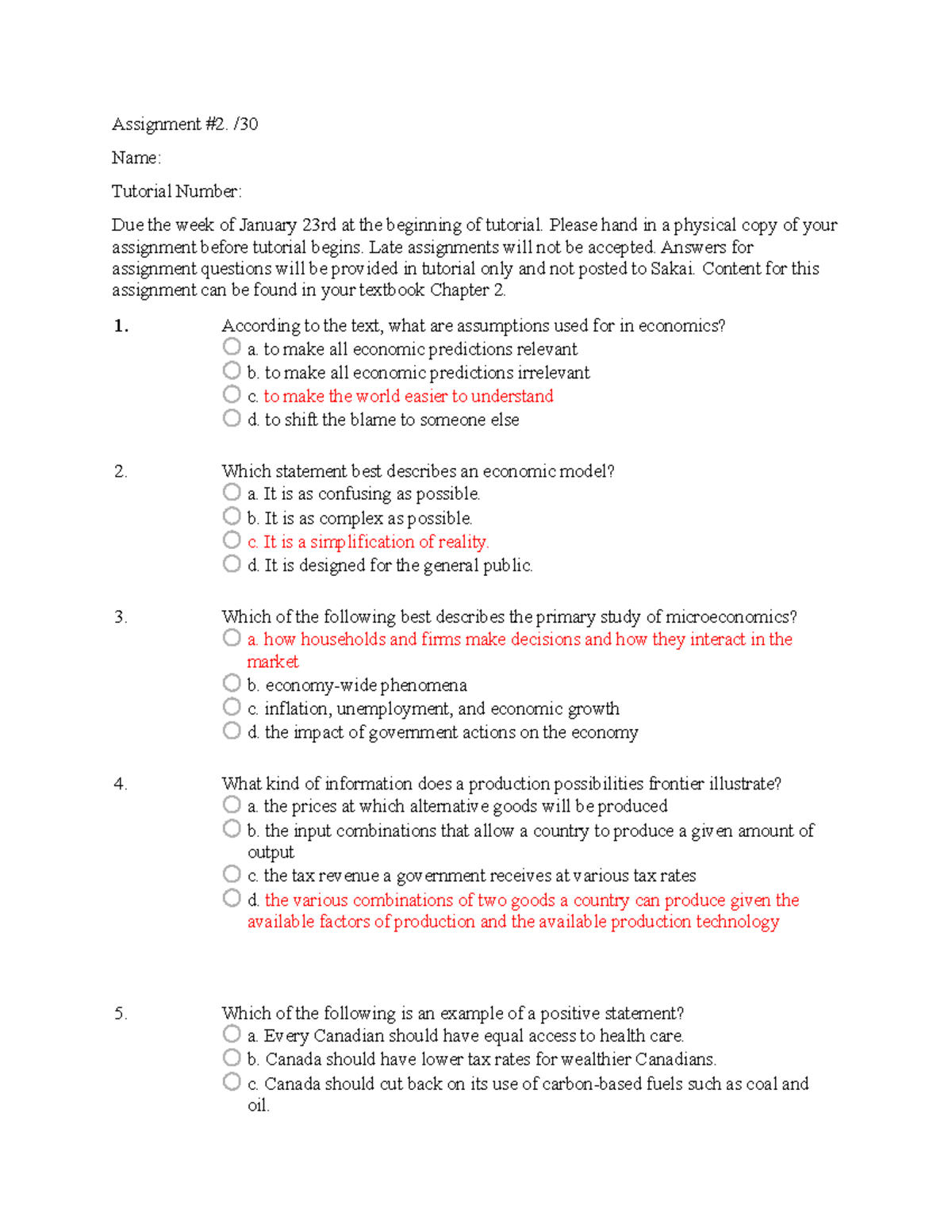 Assignment #2 answer key - Assignment #2. / Name: Tutorial Number: Due the week of January 23rd ...