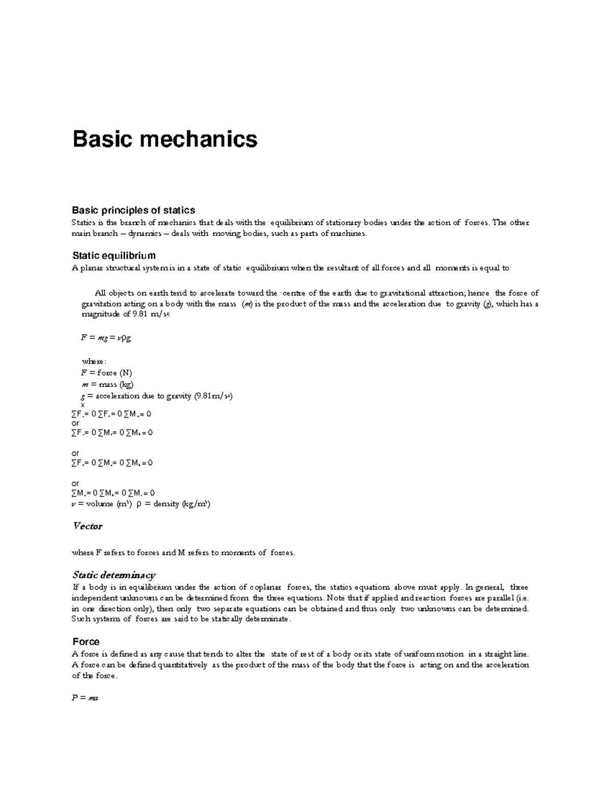 Mechanics - Basic mechanics Basic principles of statics Statics is the ...