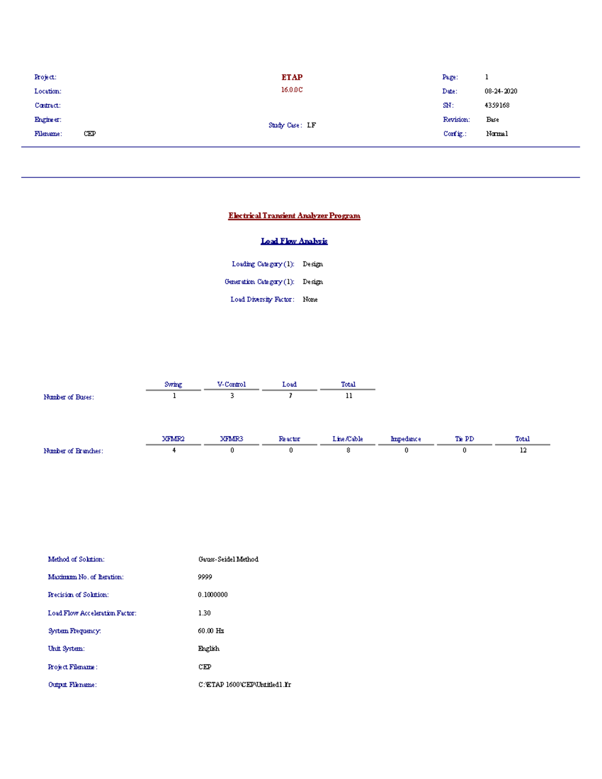 CEP1. - Complete - Kundun 11 bus system - Study Case: LF Revision: Base ...