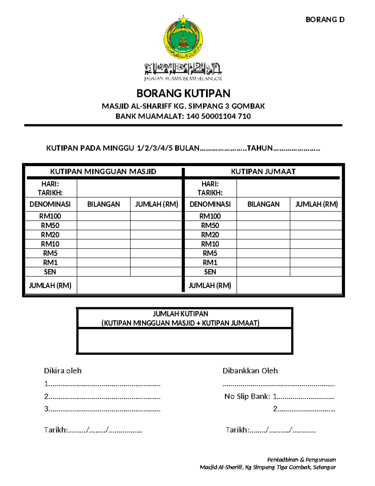 Borang D - BORANG D BORANG KUTIPAN MASJID AL-SHARIFF KG. SIMPANG 3 ...