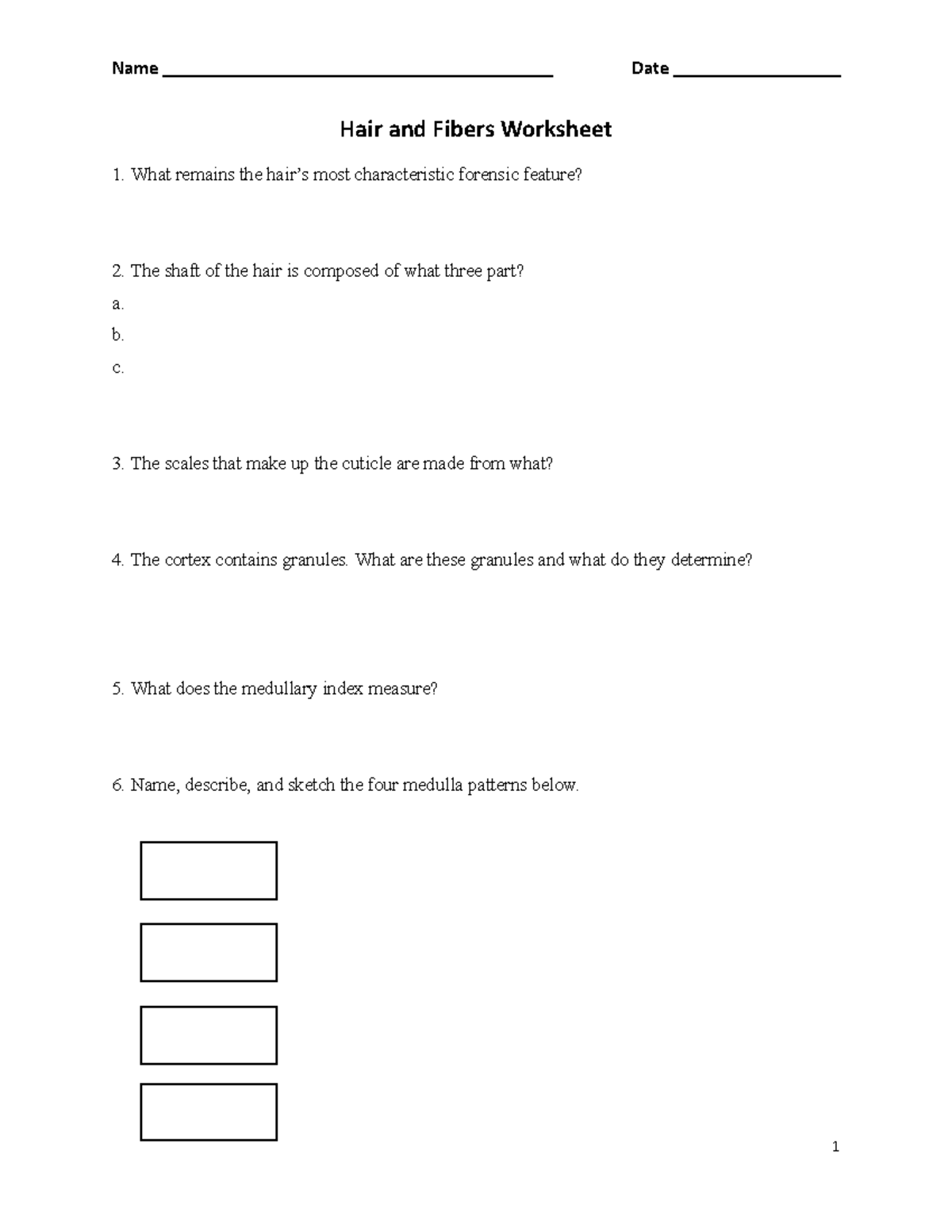 Hair and Fibers Review Worksheet - 1. What remains the hair’s most ...