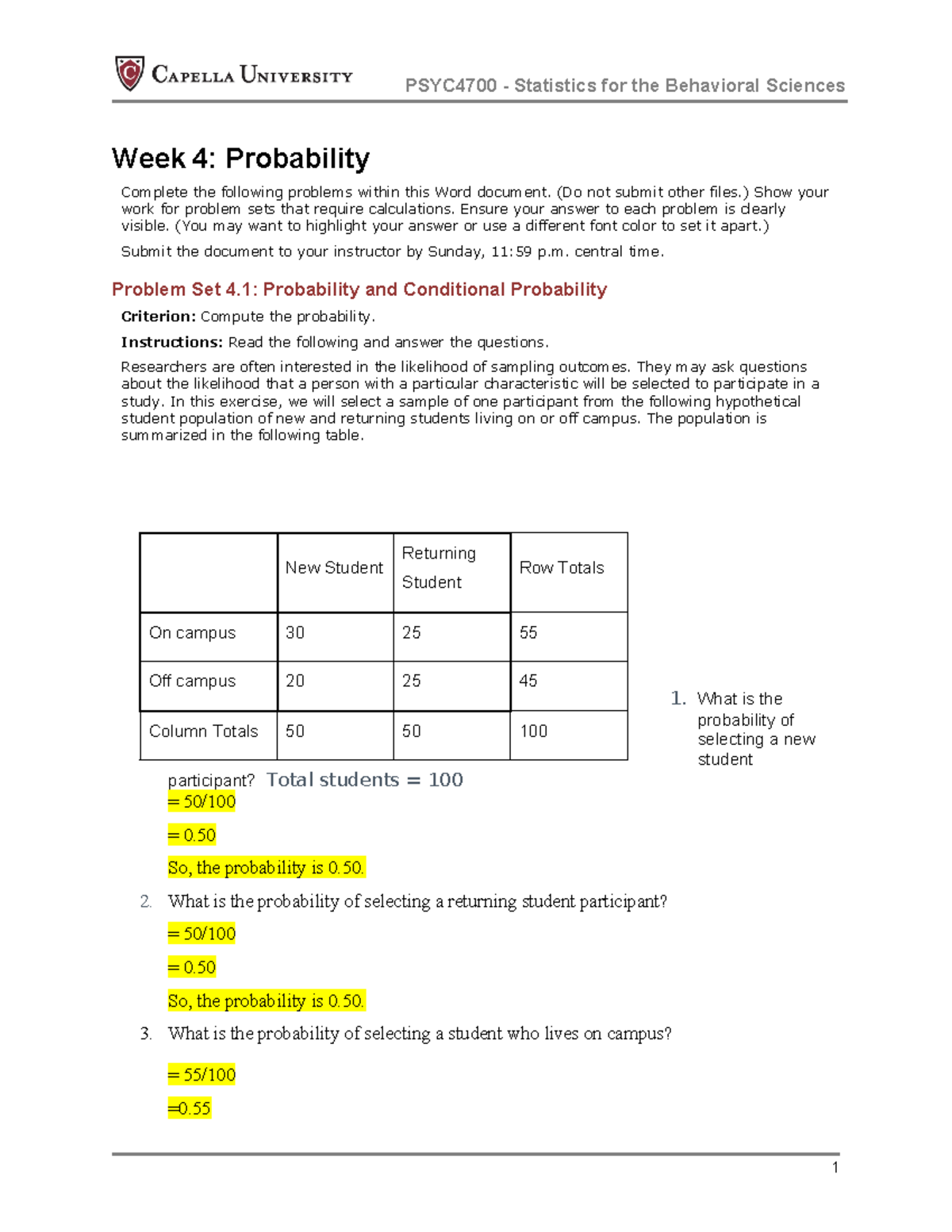 Week 4 stats - Week 4: Probability Complete the following problems within this Word document ...
