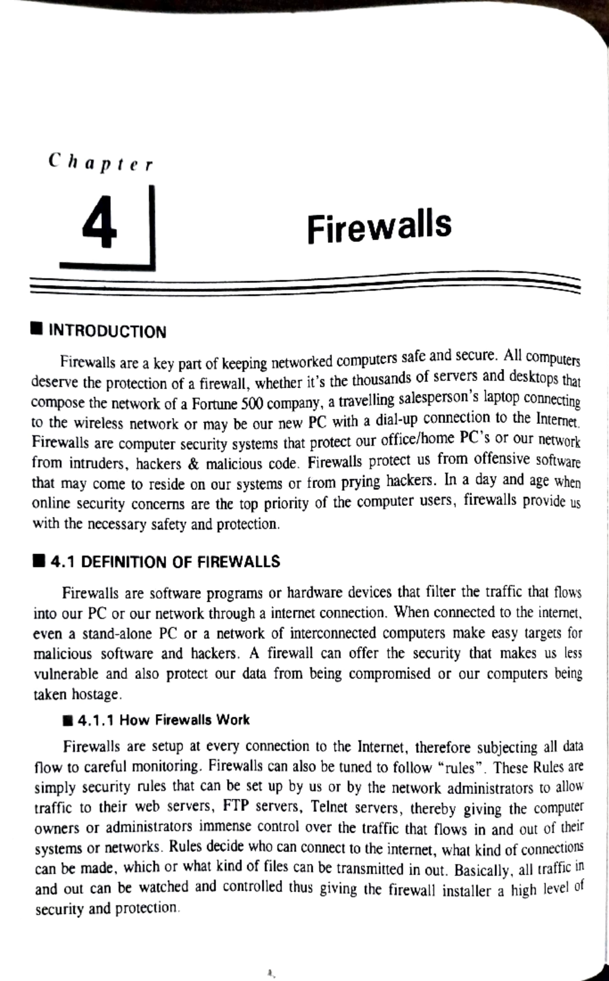 Chapter 4 Network Security - Chapter 4 INTRODUCTION Firewalls are a key part of keeping ...