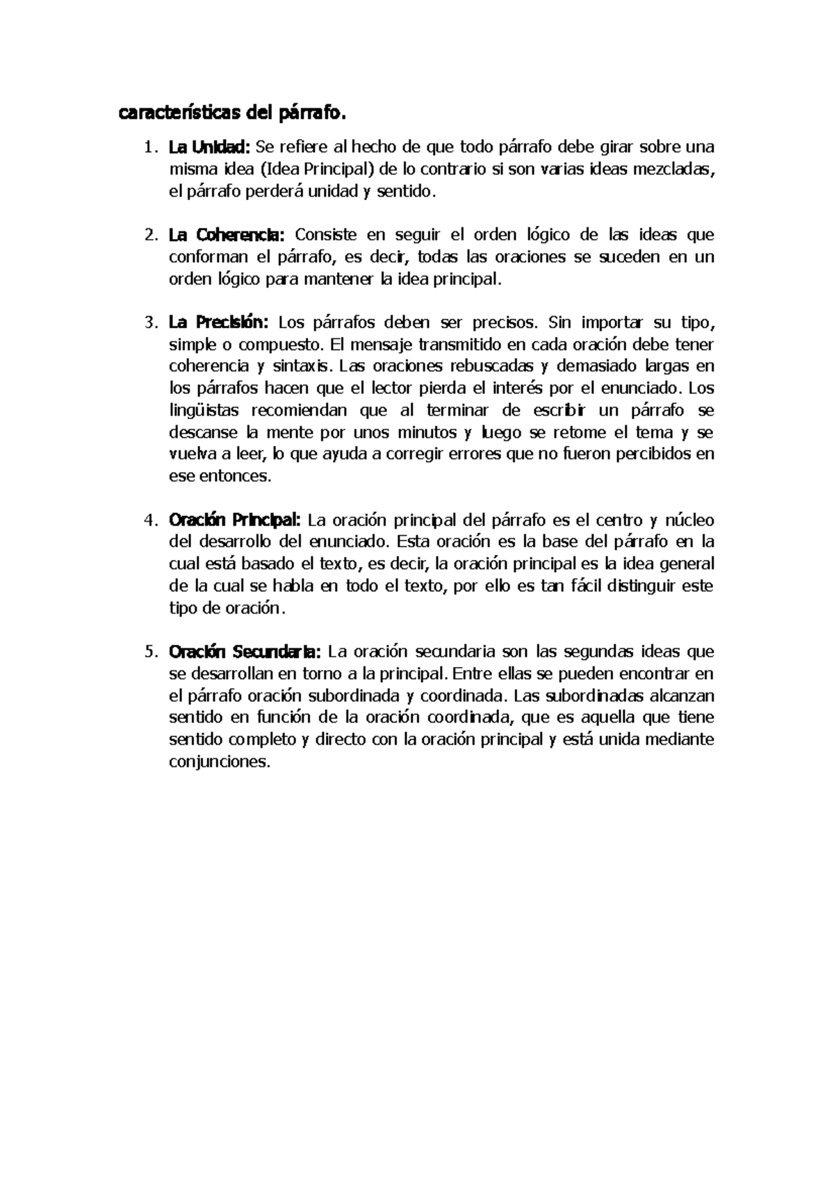 Características del párrafo - La Unidad: Se refiere al hecho de que ...