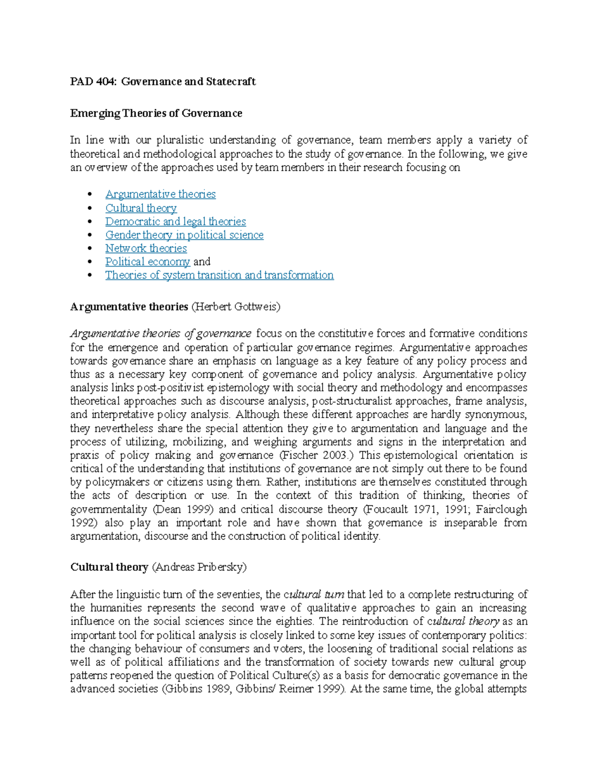 PAD 404 Governance and Statecraft Notes Emerging Theories Professor ...