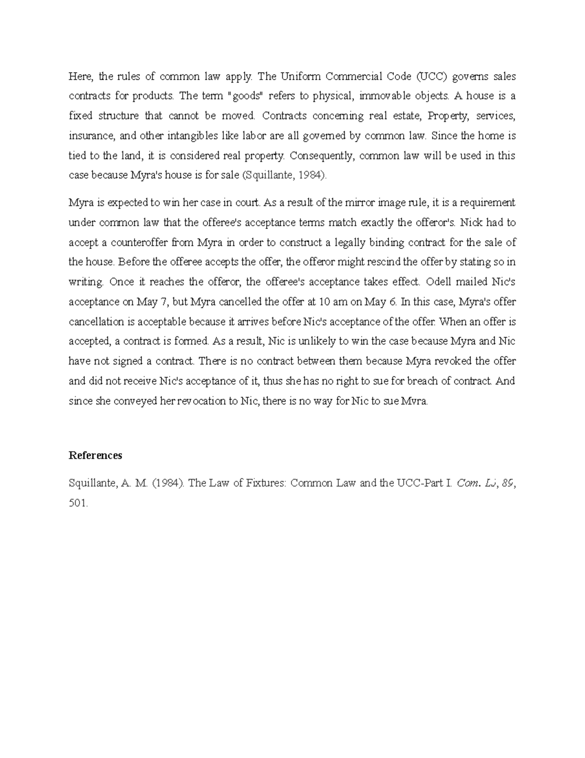 BL week 7 part 2 - Here, the rules of common law apply. The Uniform ...