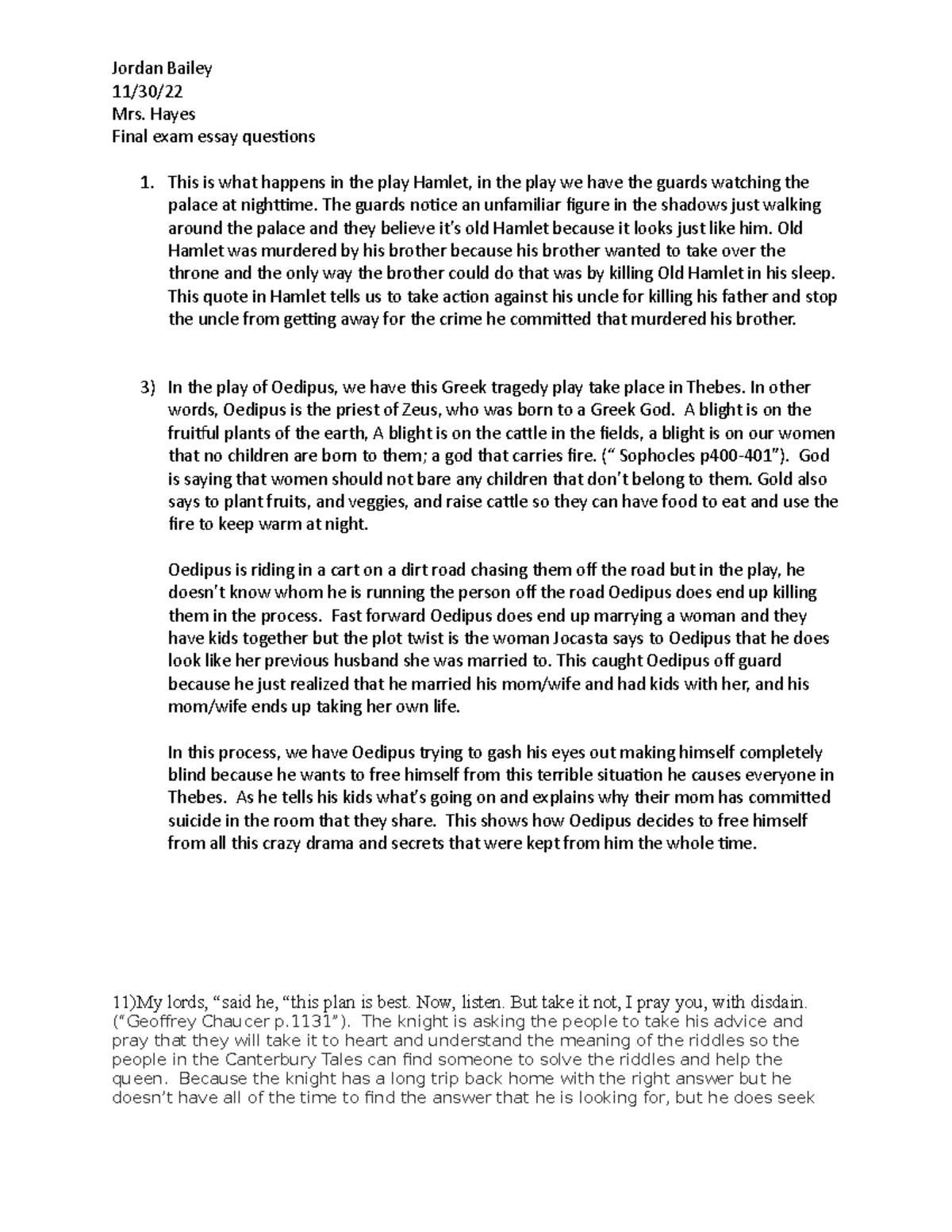 This is what happens in the play Hamlet - Jordan Bailey 11/30/ Mrs ...