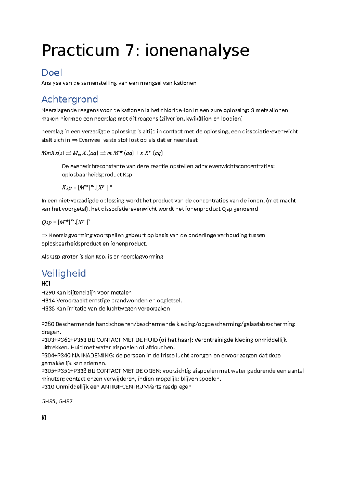 Practicum 7 - ionenanalyse - Practicum 7: ionenanalyse Doel Analyse van de samenstelling van een ...