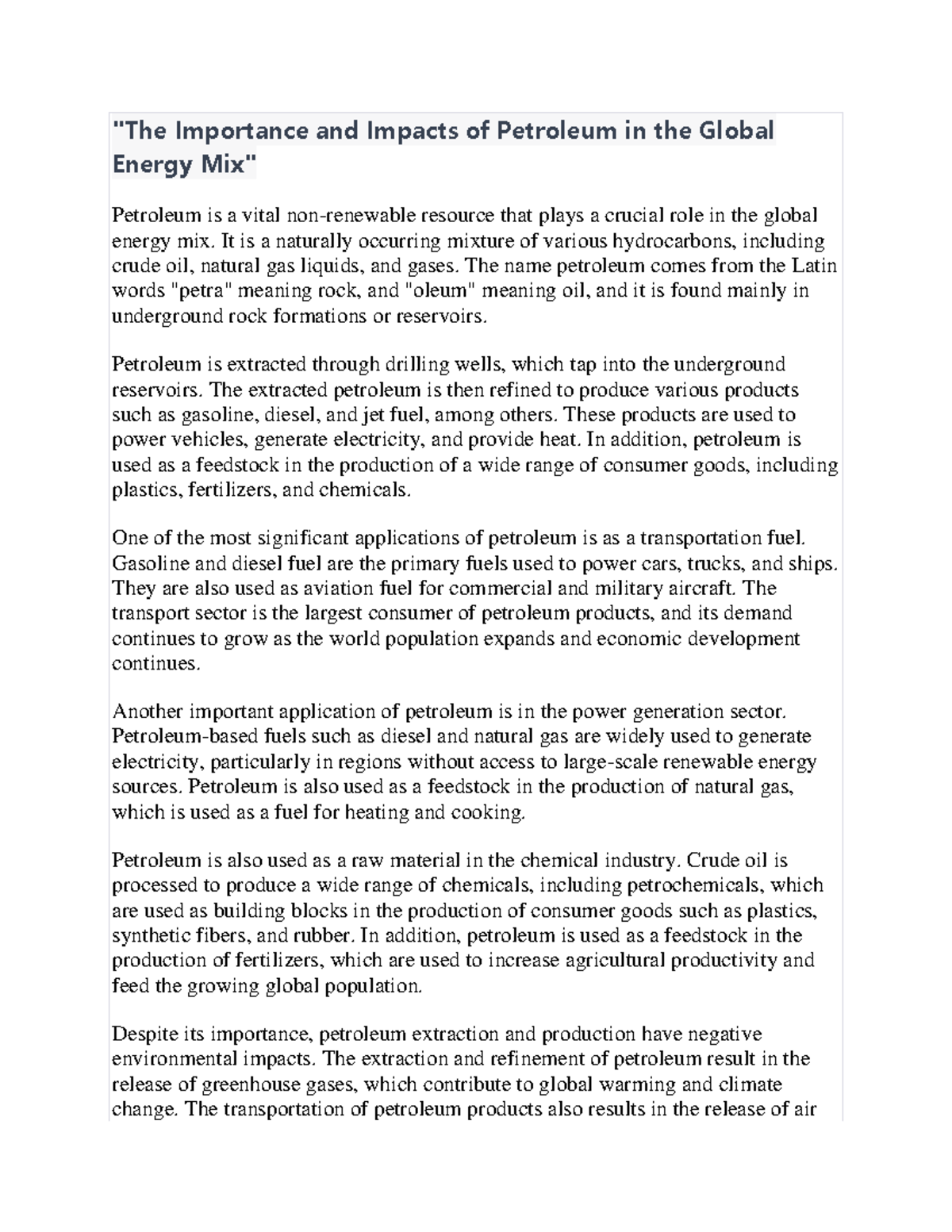 The Importance and Impacts of Petroleum - It is a naturally occurring ...