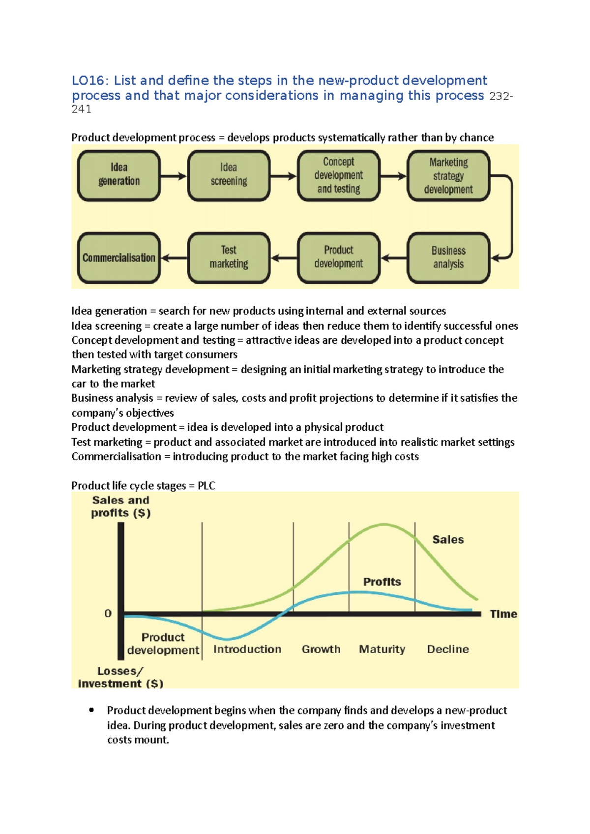Lo16-20 - learning outcomes 16-20 - LO16: List and define the steps in ...